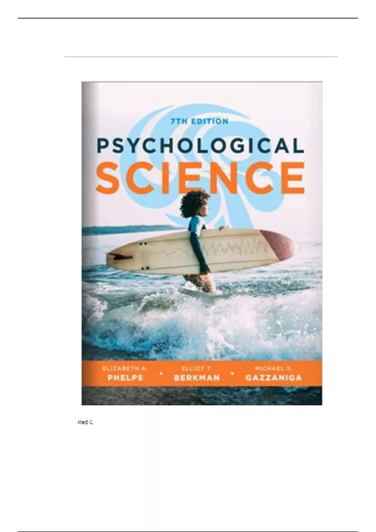 TEST BANK PSYCHOLOGICAL SCIENCE 7TH EDITION BY MICHAEL S. GAZZANIGA ...