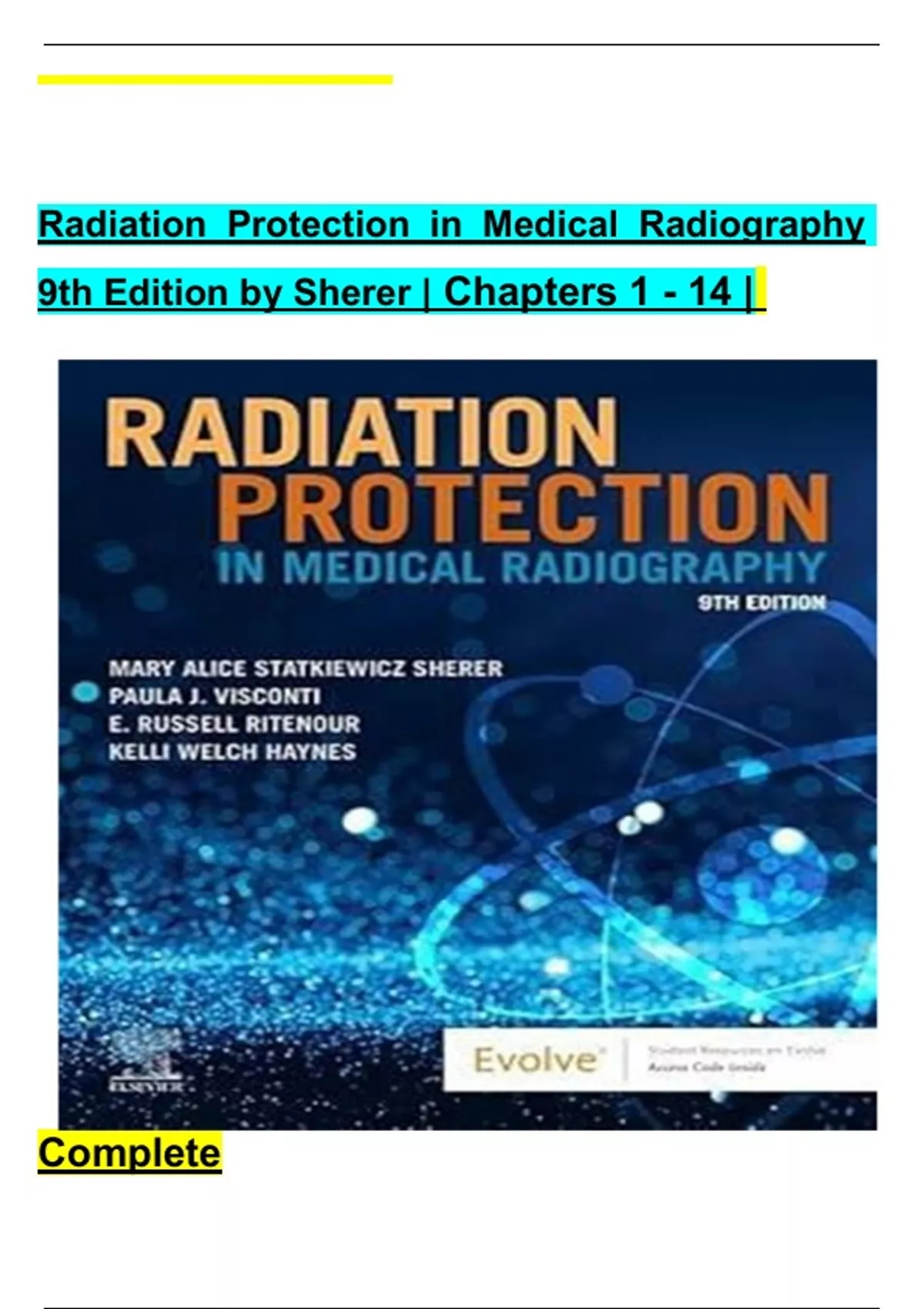 Radiation Protection in Medical Radiography 9th Edition by Sherer Chapters 1 - 14.pdf - HESI ...