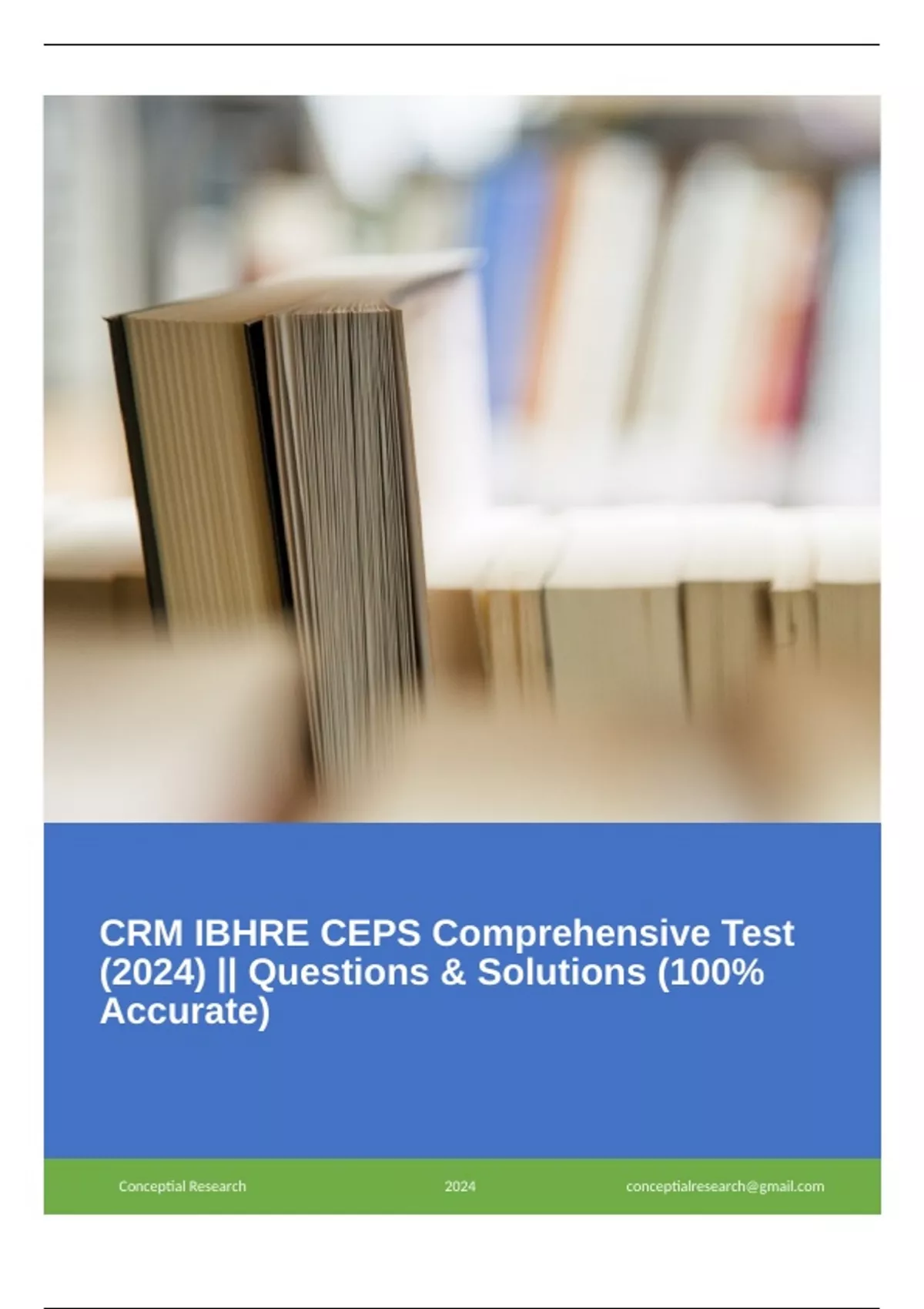 CRM IBHRE CEPS Comprehensive Test (2024) || Questions & Solutions (100% ...