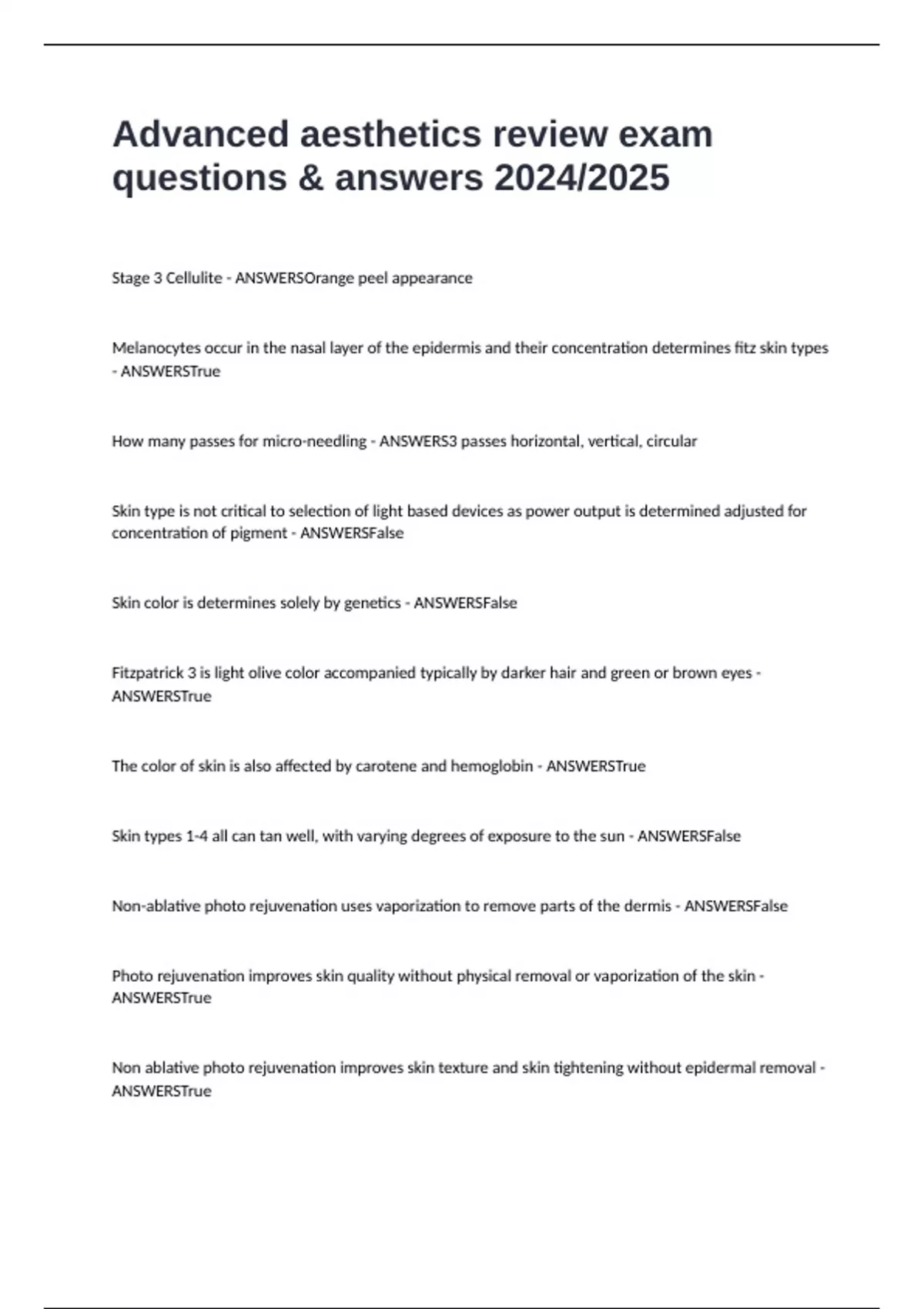 Advanced aesthetics review exam questions & answers 2024/2025 ...