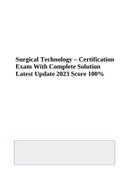 Surgical Technology – Certification Exam With Complete Solution Latest ...