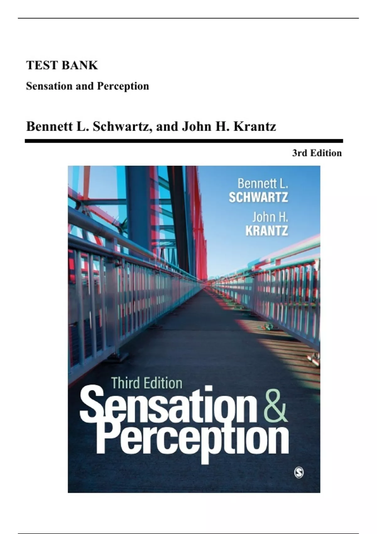 Test Bank - Sensation and Perception, 3rd Edition (Schwartz, 2024 ...