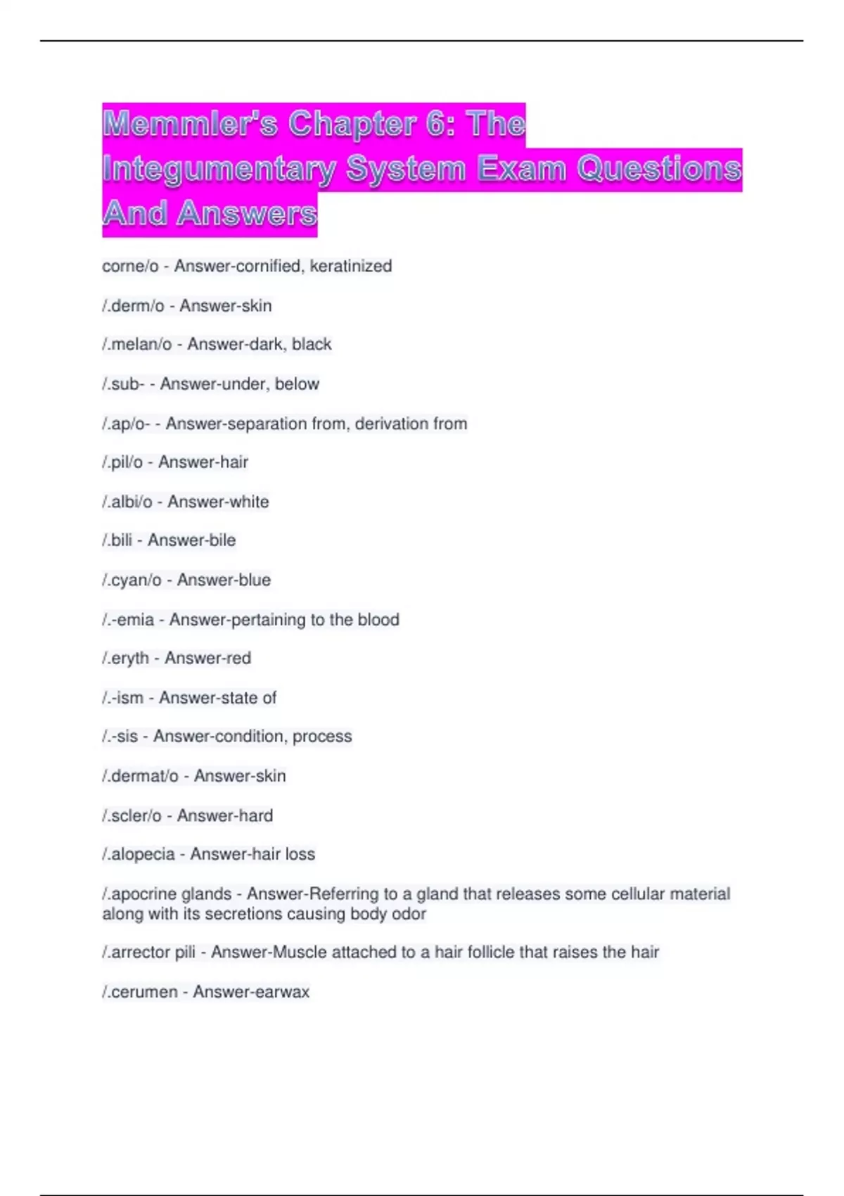 Memmler's Chapter 6: The Integumentary System Exam Questions And ...