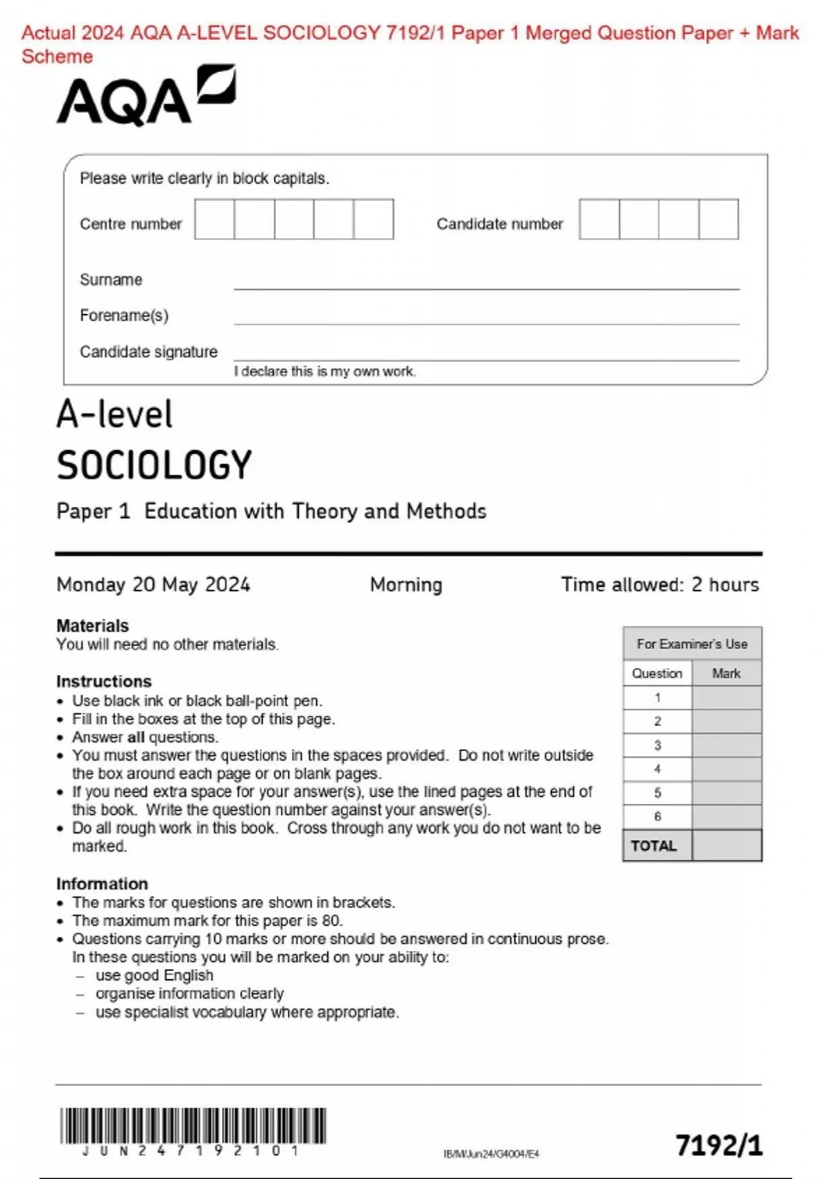 2024 AQA A-LEVEL SOCIOLOGY 7192/1 Paper 1 Question Paper & MarkScheme ...
