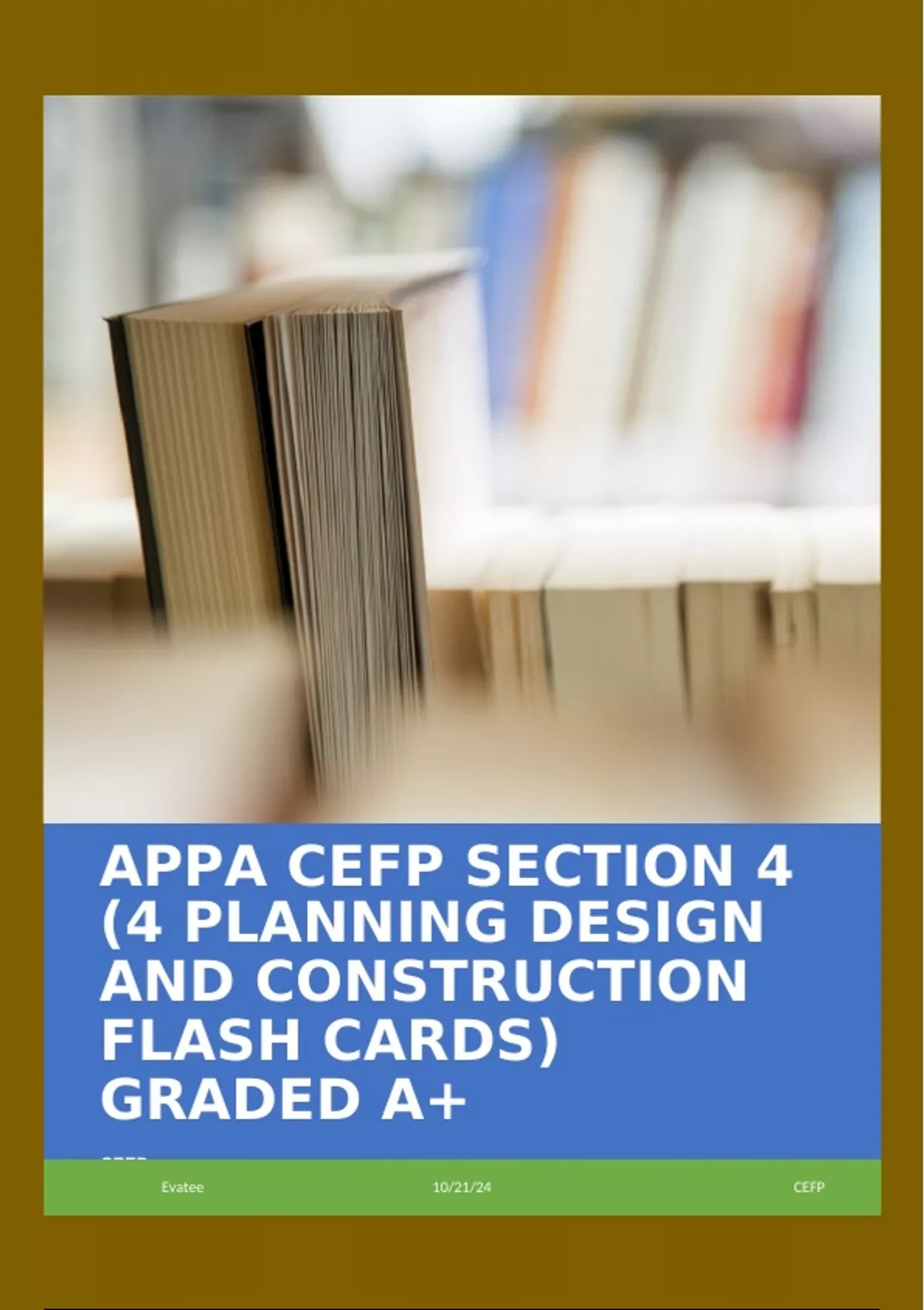 APPA CEFP SECTION 4 (4 PLANNING DESIGN AND CONSTRUCTION FLASH CARDS ...