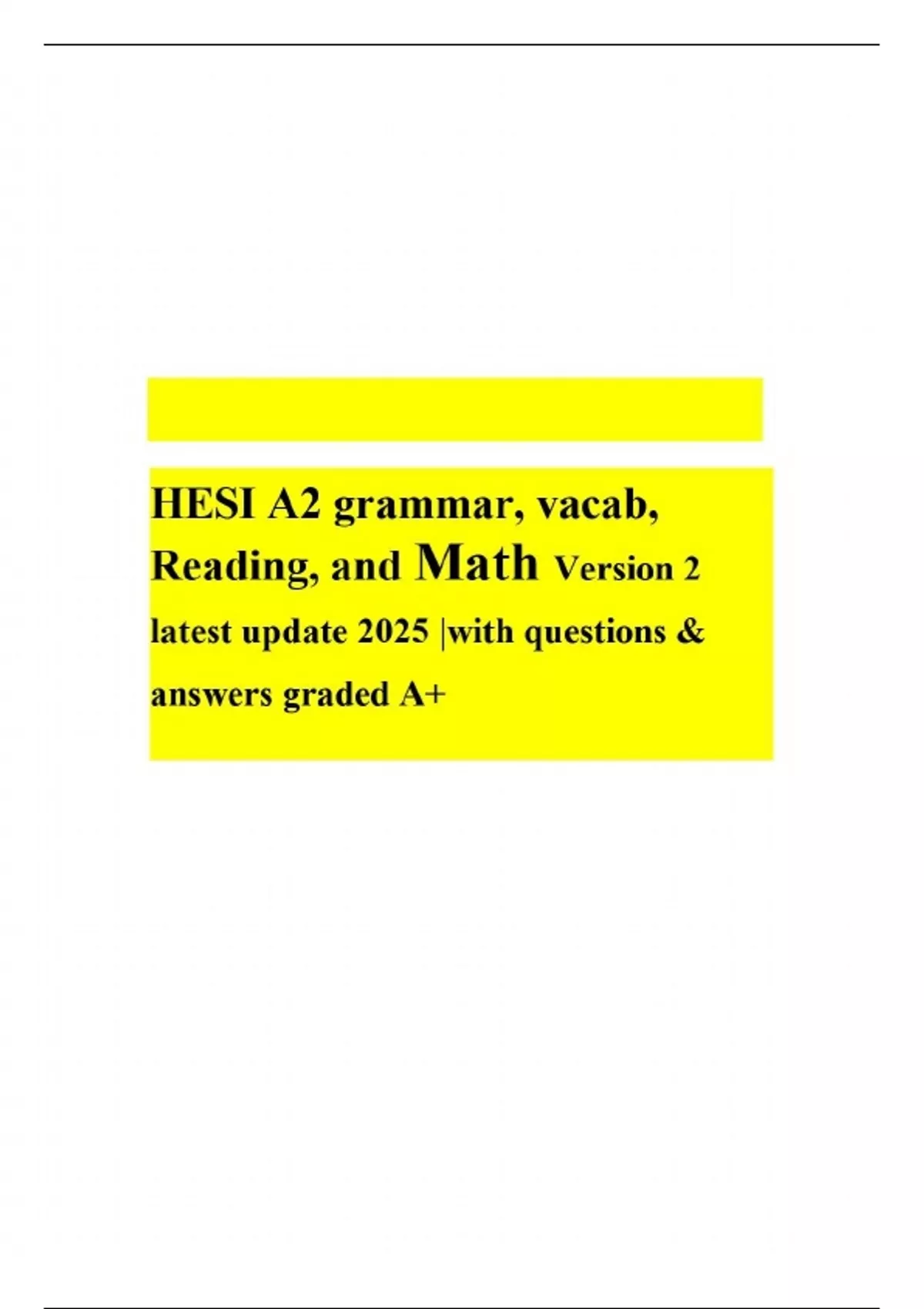 HESI A2 grammar, vacab, Reading, and Math Version 2 latest update 2025 ...