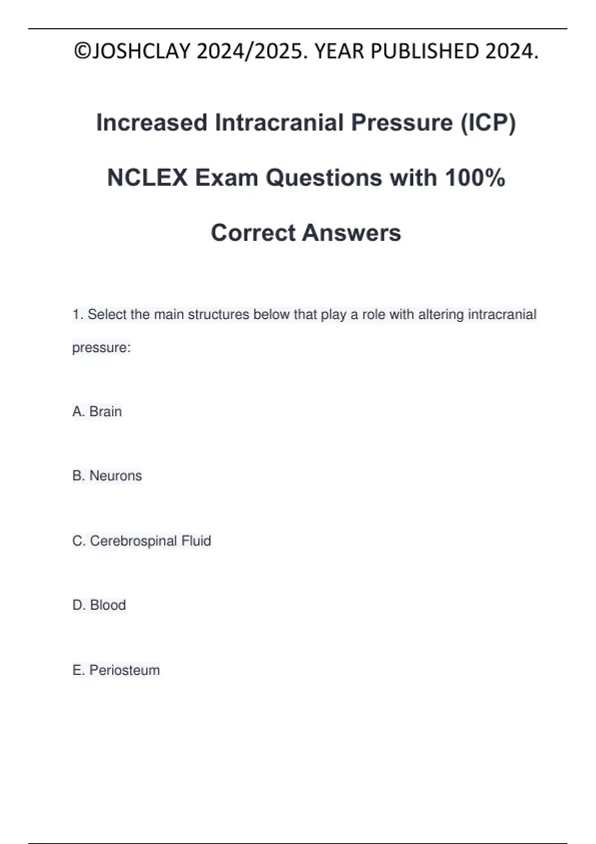 Increased Intracranial Pressure (ICP) NCLEX Exam Questions with 100% ...