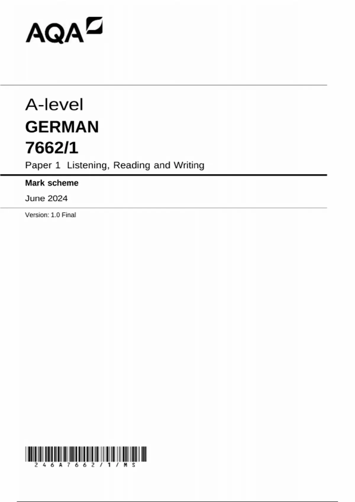 AQA A LEVEL GERMAN MARK SCHEME PAPER 1 2024 (7662/1) - AQA A LEVEL ...