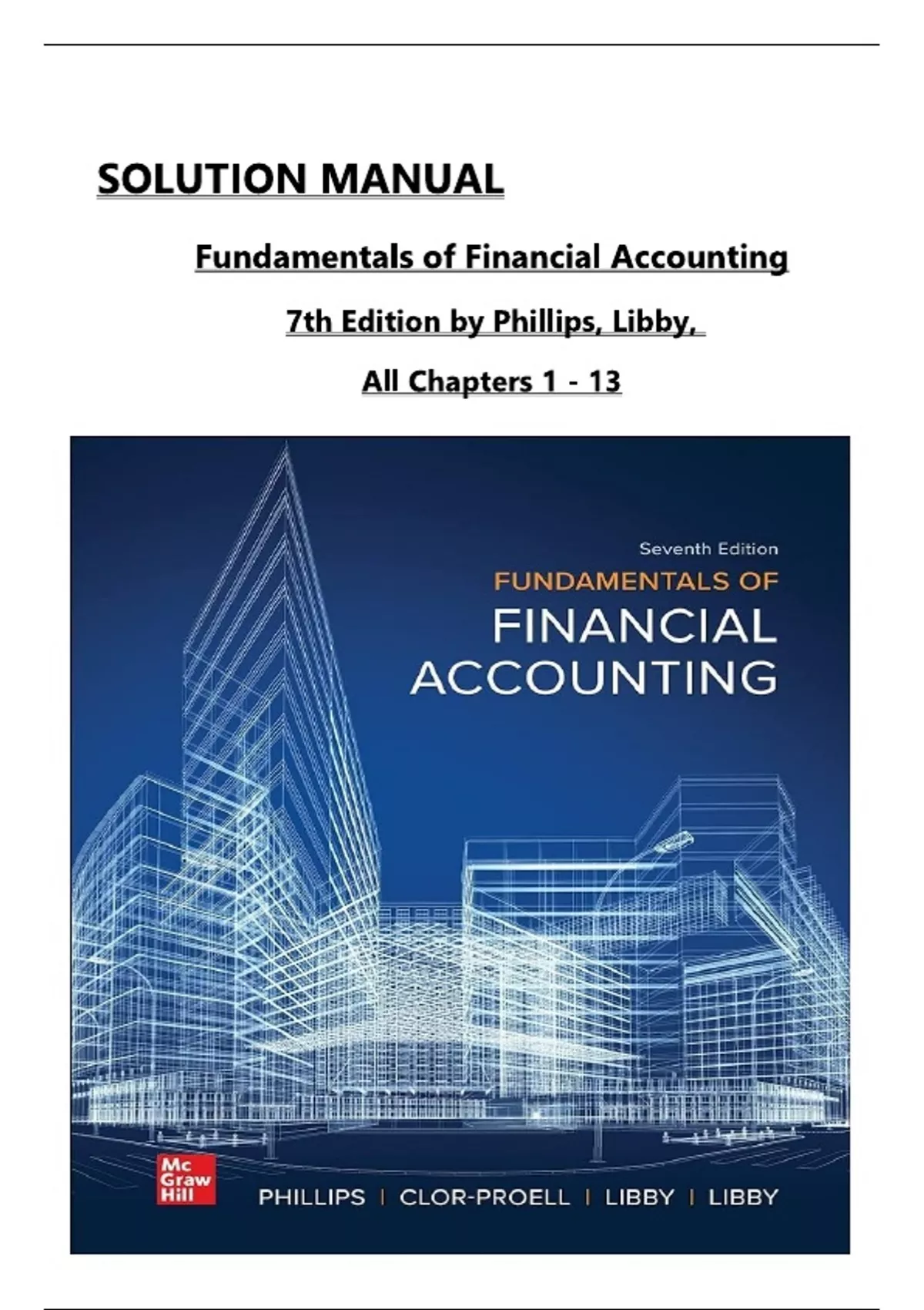 Solution Manual For Fundamentals of Financial Accounting, 7th International Edition by Fred ...
