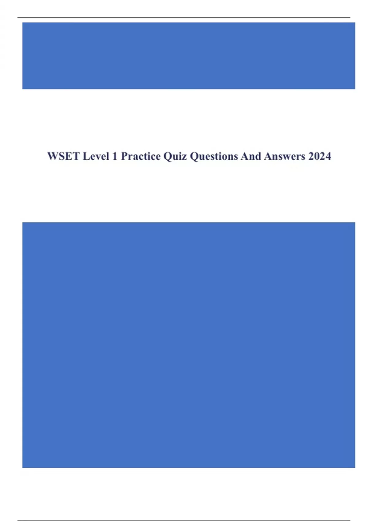WSET Level 1 Practice Quiz Questions And Answers 2024 - WSET Level 1 ...