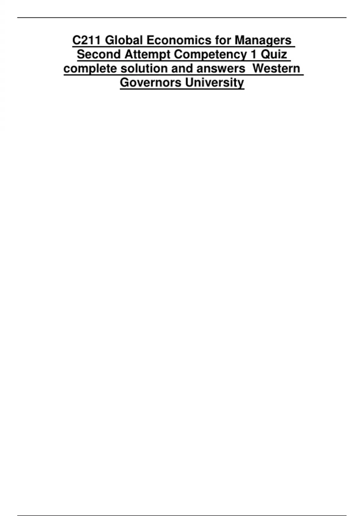 NEW COMBINED Second Attempt Competency quizzes 1-5 C211 Global ...