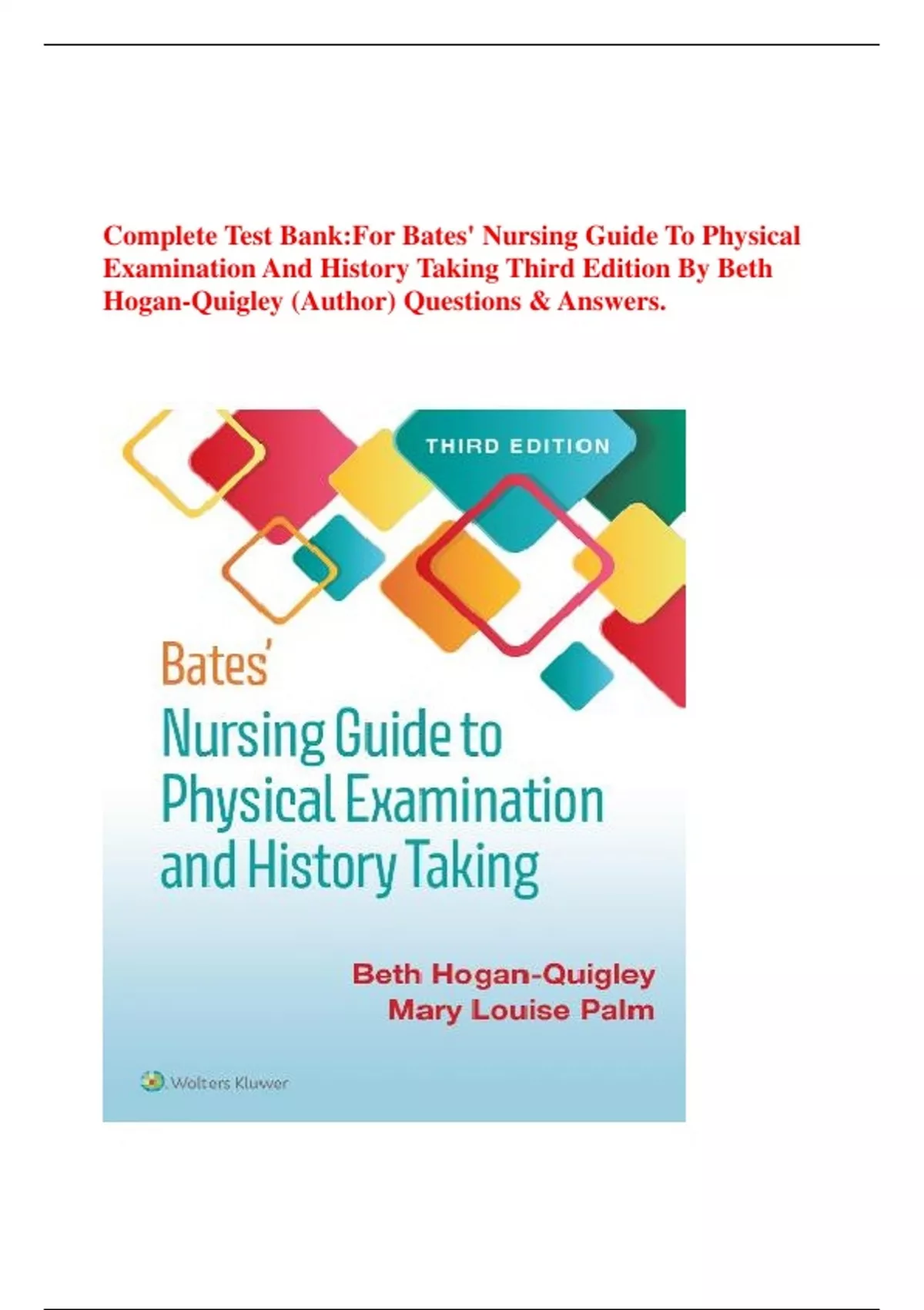 Complete Test Bank:For Bates' Nursing Guide To Physical Examination And ...