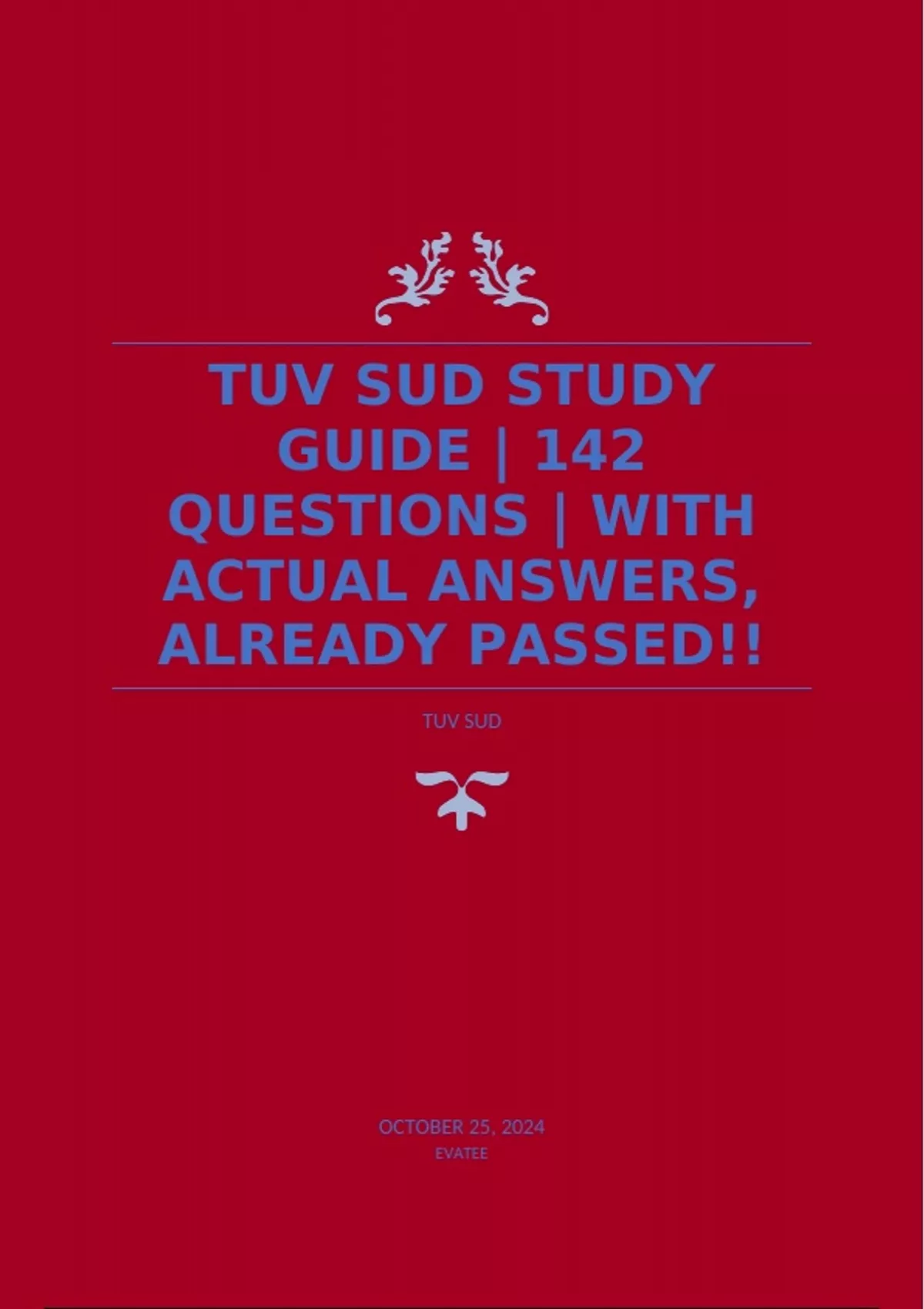 TUV SUD STUDY GUIDE | 142 QUESTIONS | WITH ACTUAL ANSWERS, ALREADY ...