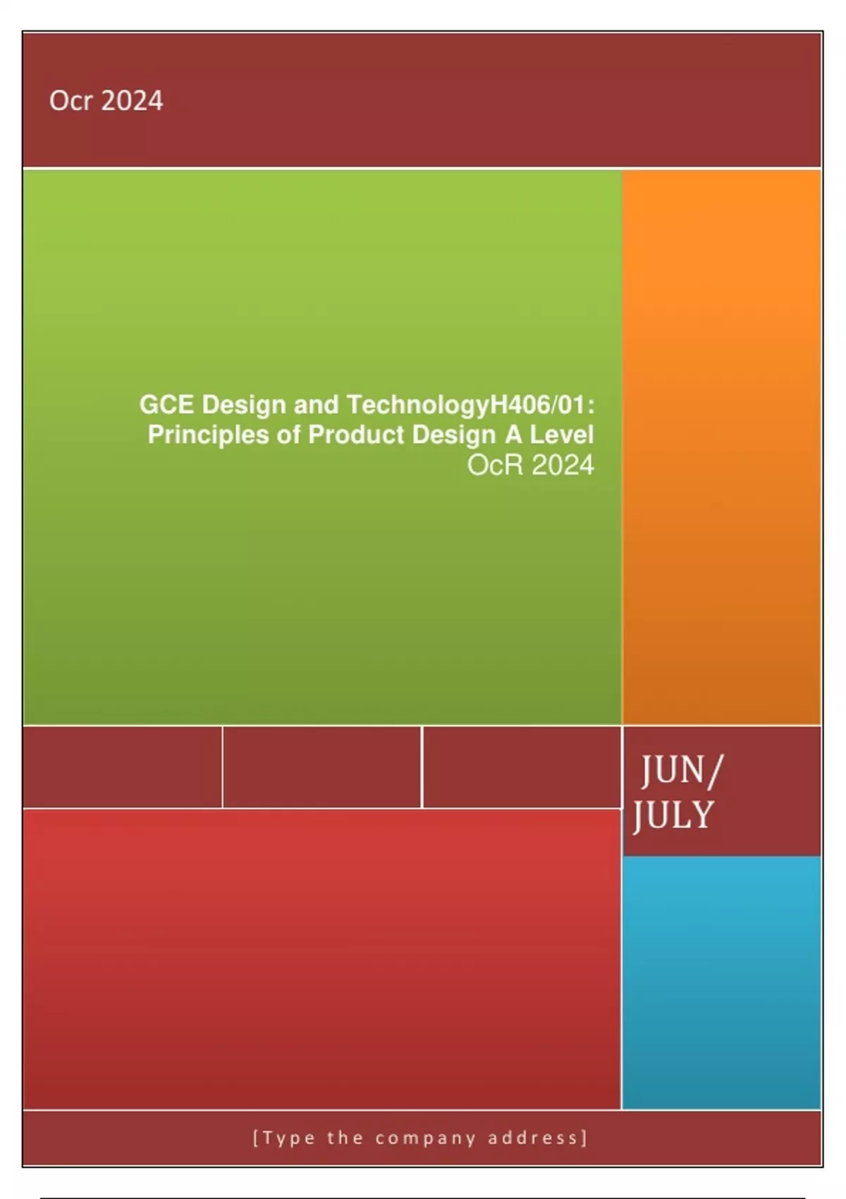 OXFORD CAMBRIDGE AND RSA 2024 (JUN/ JULY) GCE Design and Technology H406/01: Principles of ...