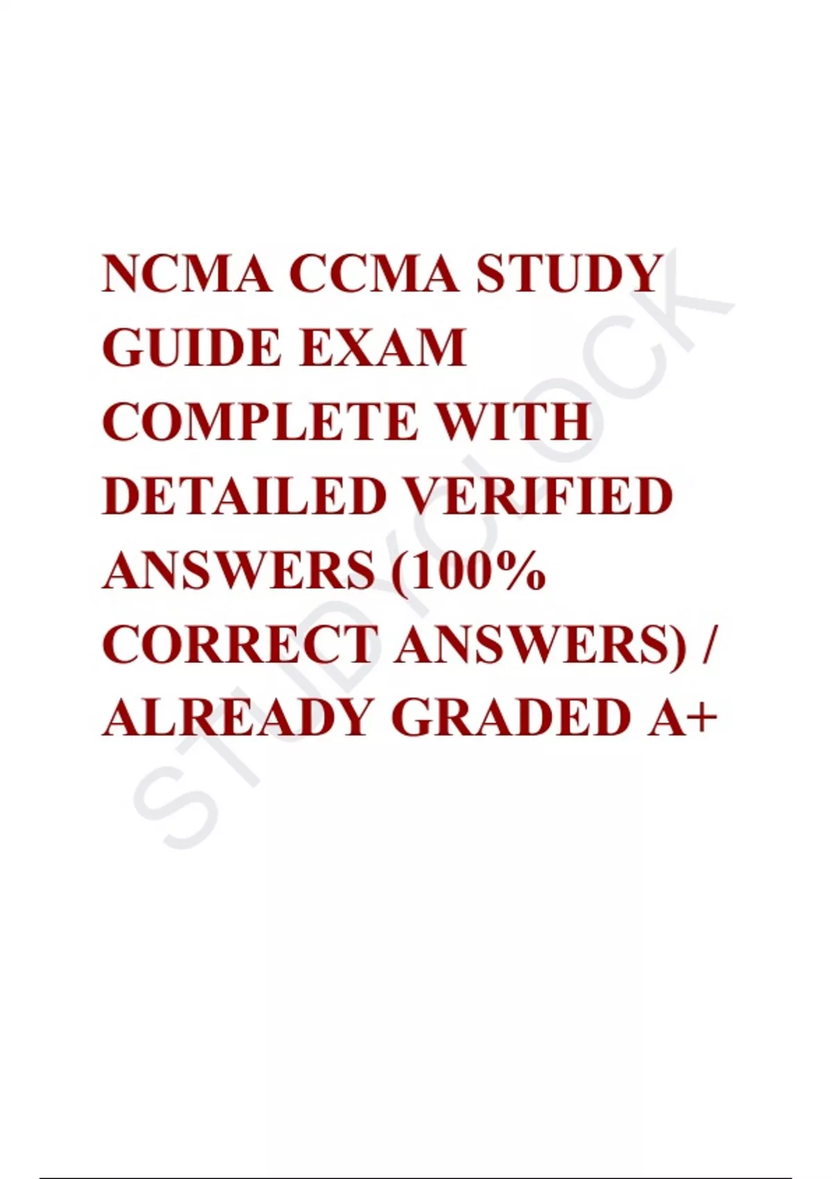 NCMA CCMA STUDY GUIDE EXAM COMPLETE WITH DETAILED VERIFIED ANSWERS (100% CORRECT ANSWERS ...