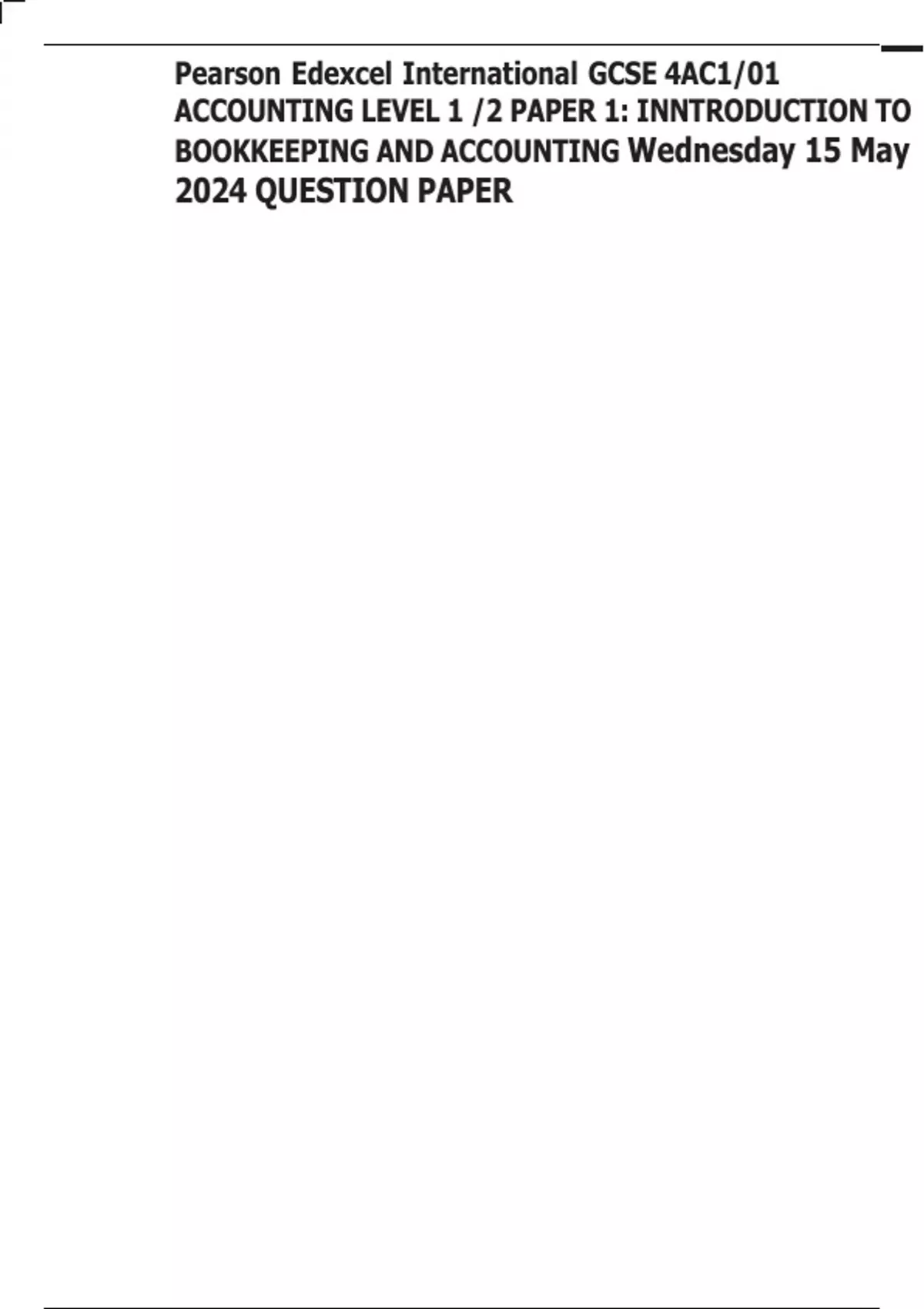 Pearson Edexcel International GCSE 4AC1/01 ACCOUNTING LEVEL 1 /2 PAPER ...