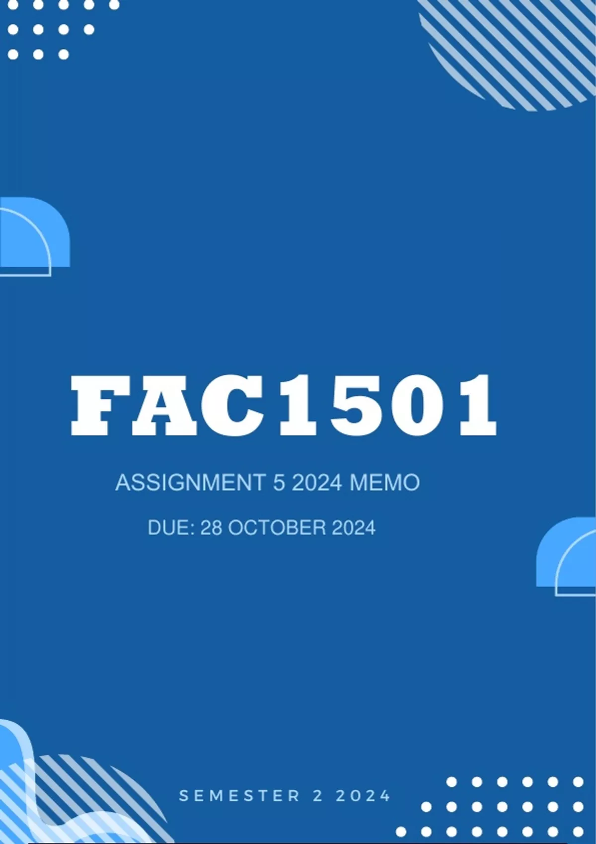 FAC1501 Assignment 5 Semester 2 2025 ( Answers 100%) - Introductory ...