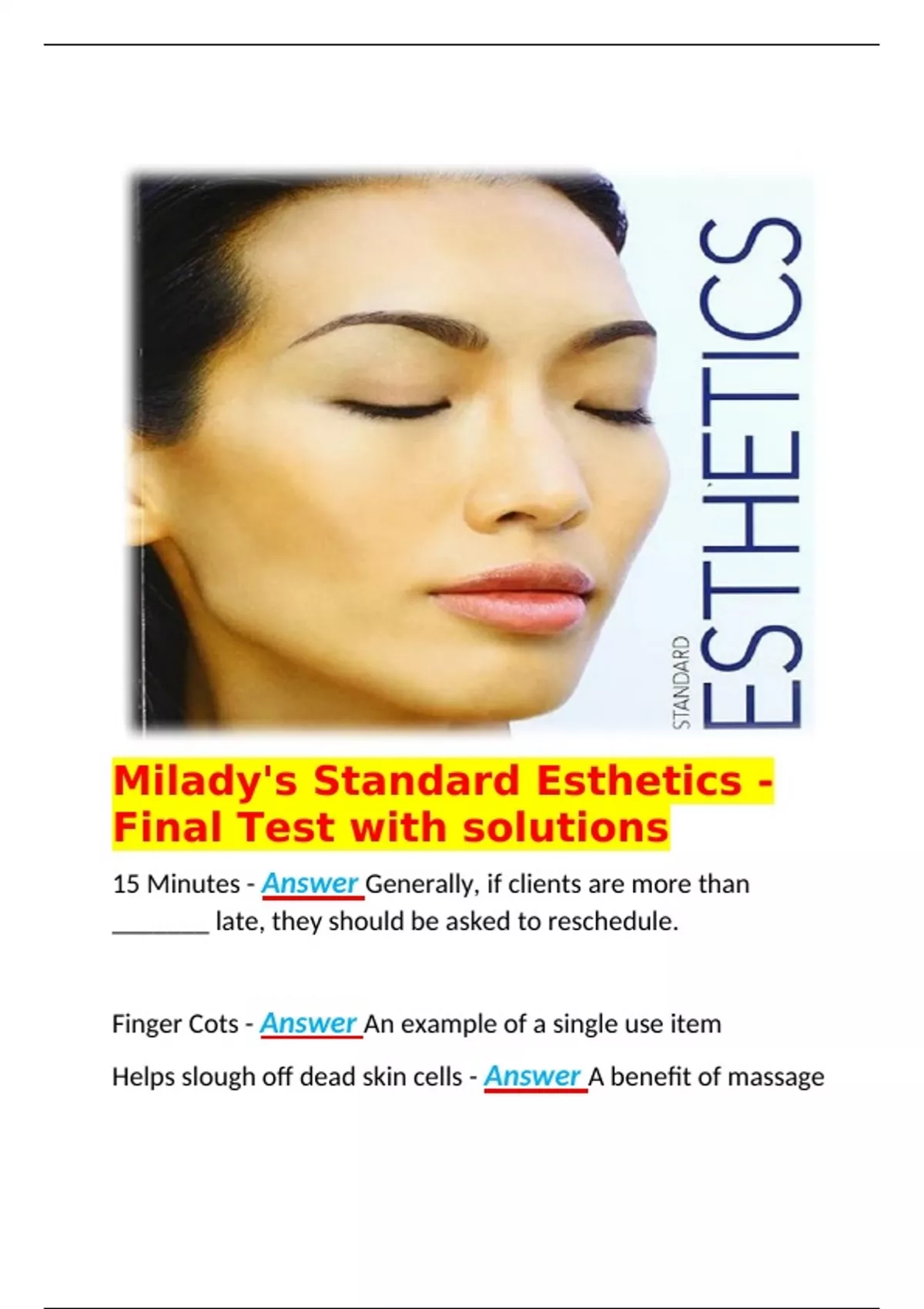 Milady's Standard Esthetics - Final Test with solutions 15 Minutes ...
