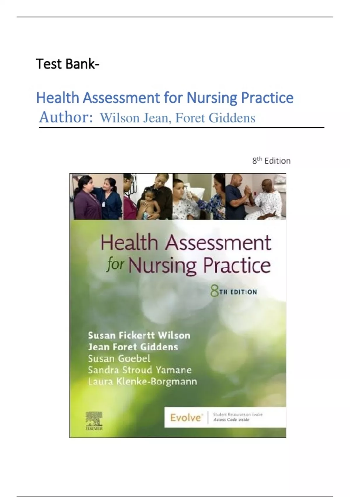Test Bank For Health Assessment for Nursing Practice 8th Edition By ...