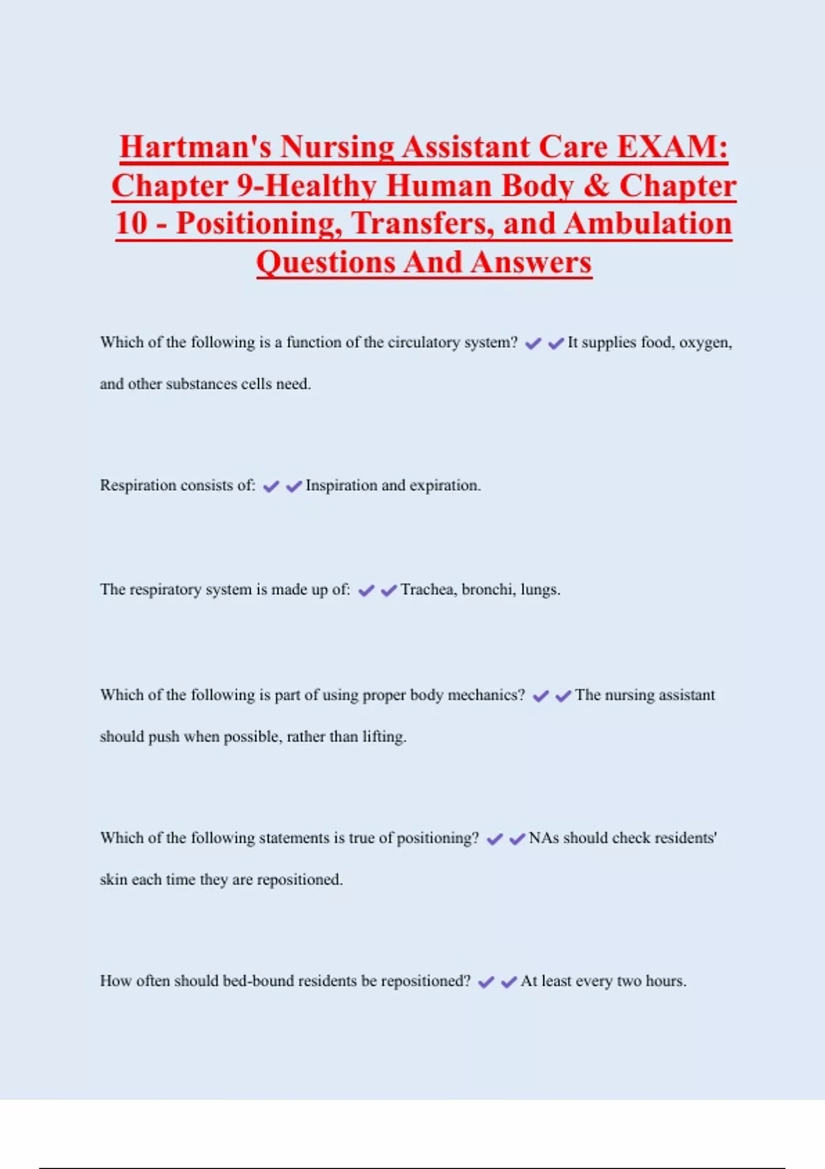 Hartman's Nursing Assistant Care EXAM: Chapter 9-Healthy Human Body ...