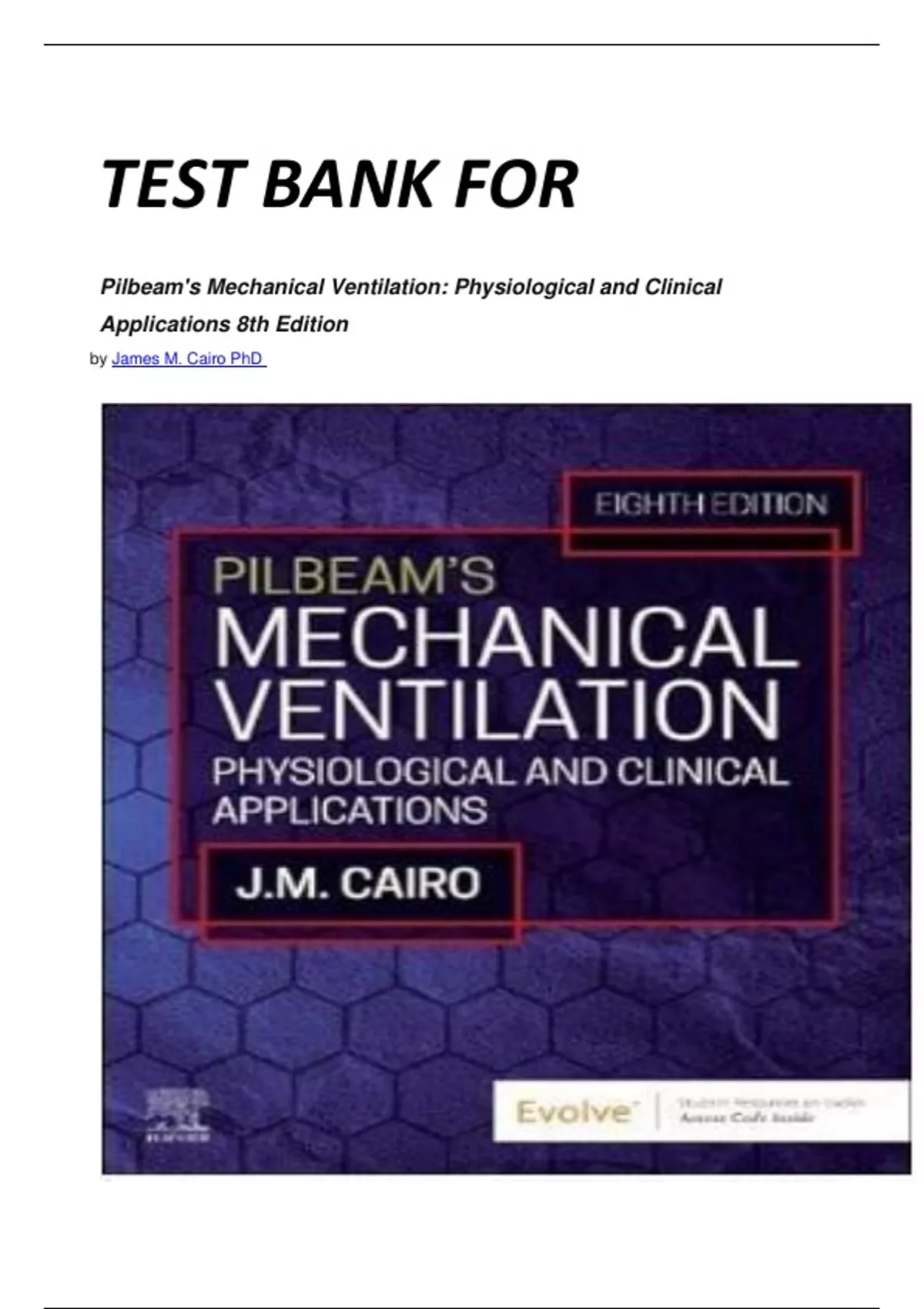 TEST BANK FOR Pilbeam's Mechanical Ventilation: Physiological and ...
