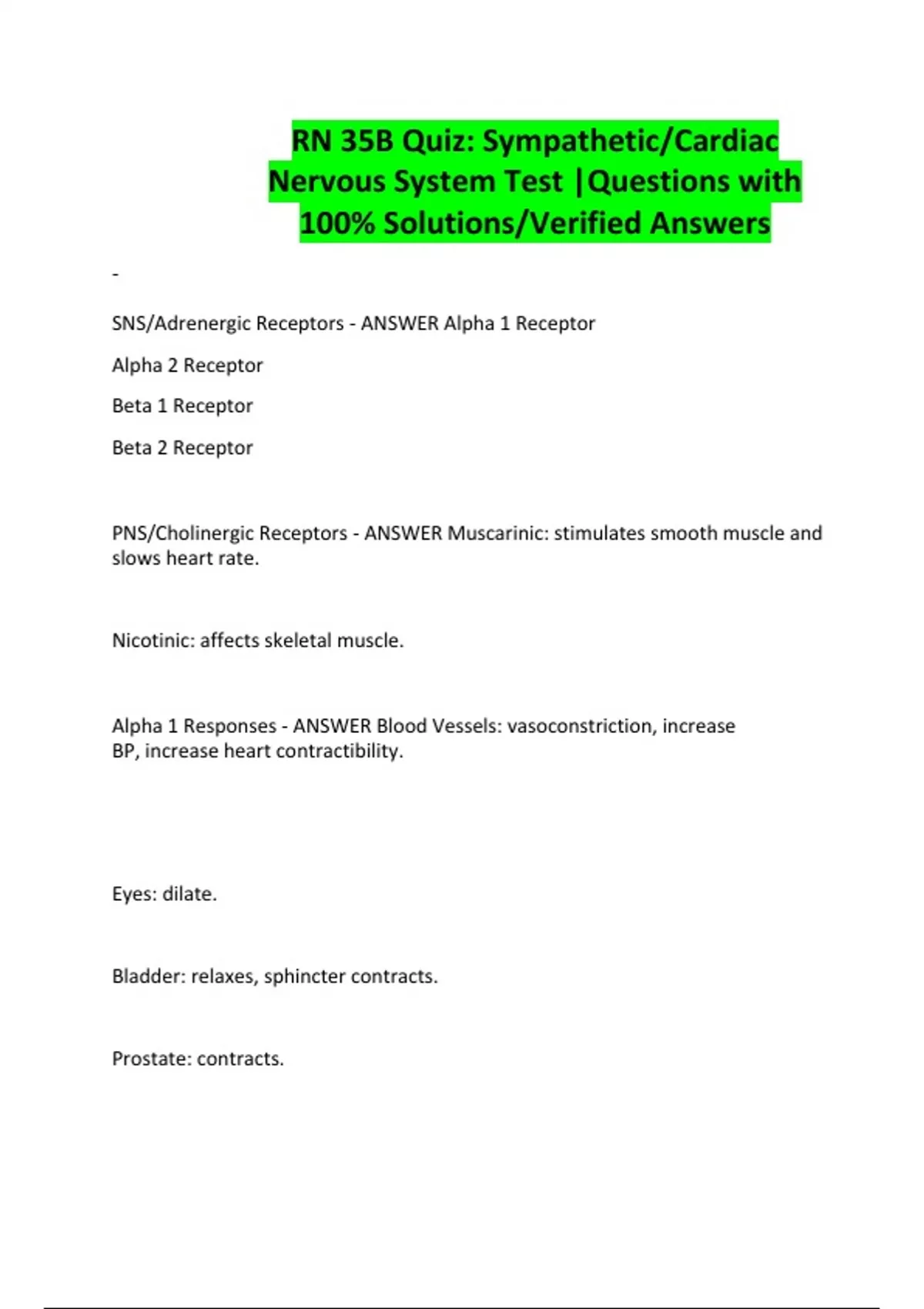 RN 35B Quiz: Sympathetic/Cardiac Nervous System Test |Questions with ...