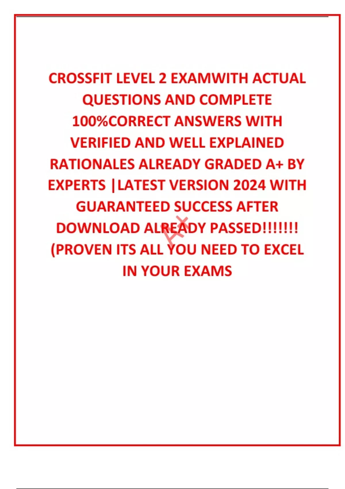 CROSSFIT LEVEL 2 EXAMWITH ACTUAL QUESTIONS AND COMPLETE 100%CORRECT ...