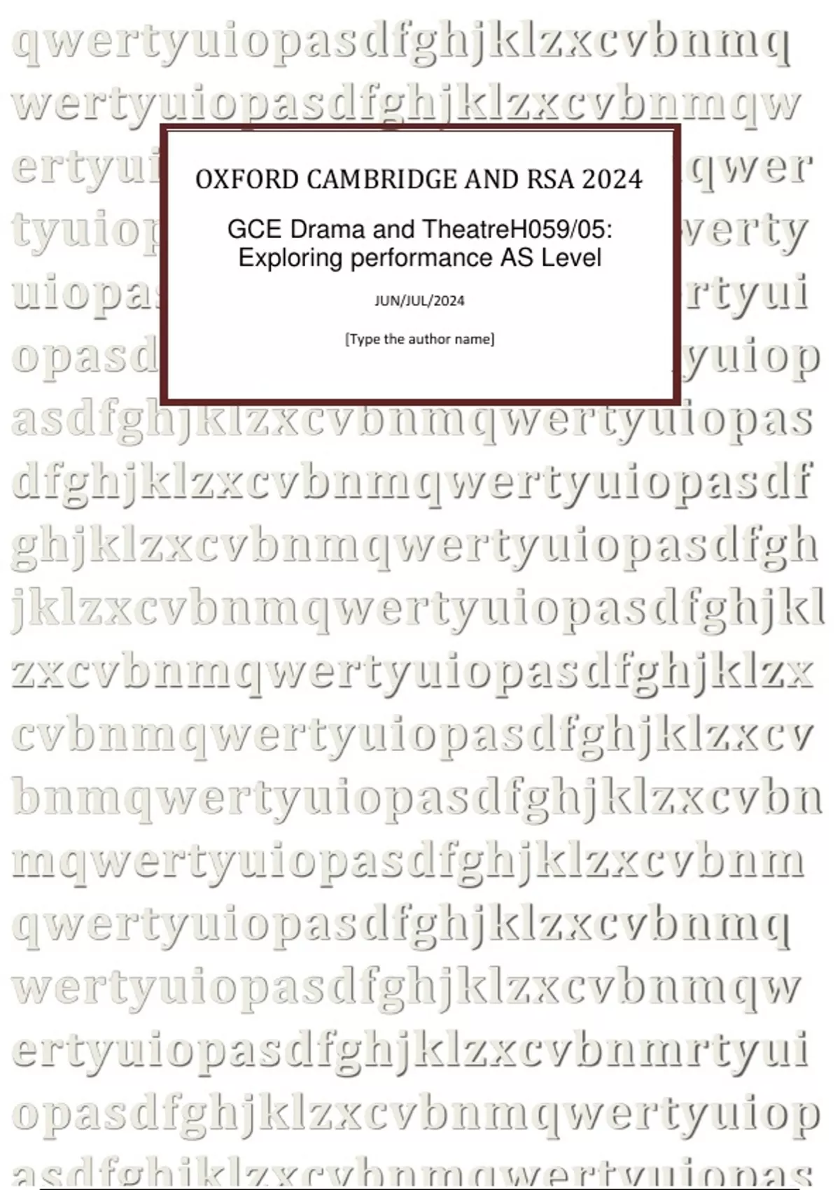 oxford cambridge and rsa2024 GCE Drama and Theatre H059/05: Exploring performance AS Level ...