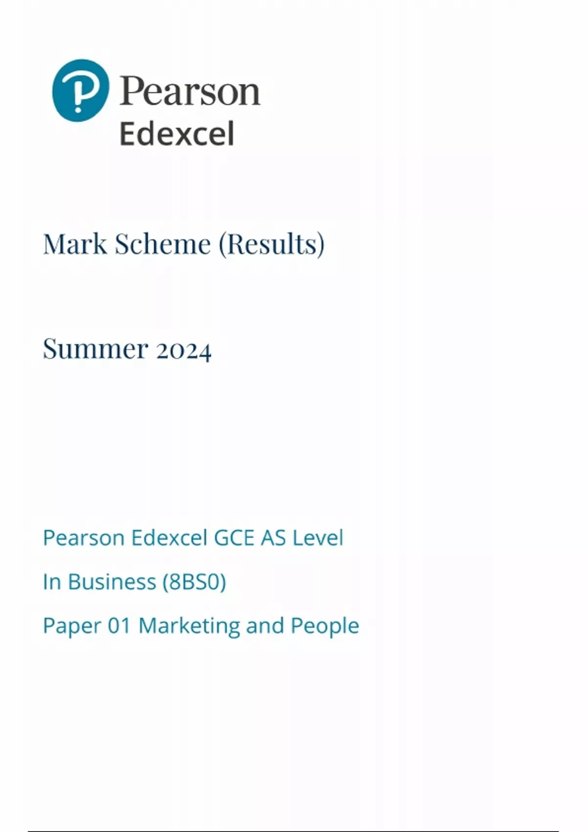 Pearson Edexcel AS BUSINESS PAPER 1 2024 8BS0/01 MARK SCHEME - Pearson ...