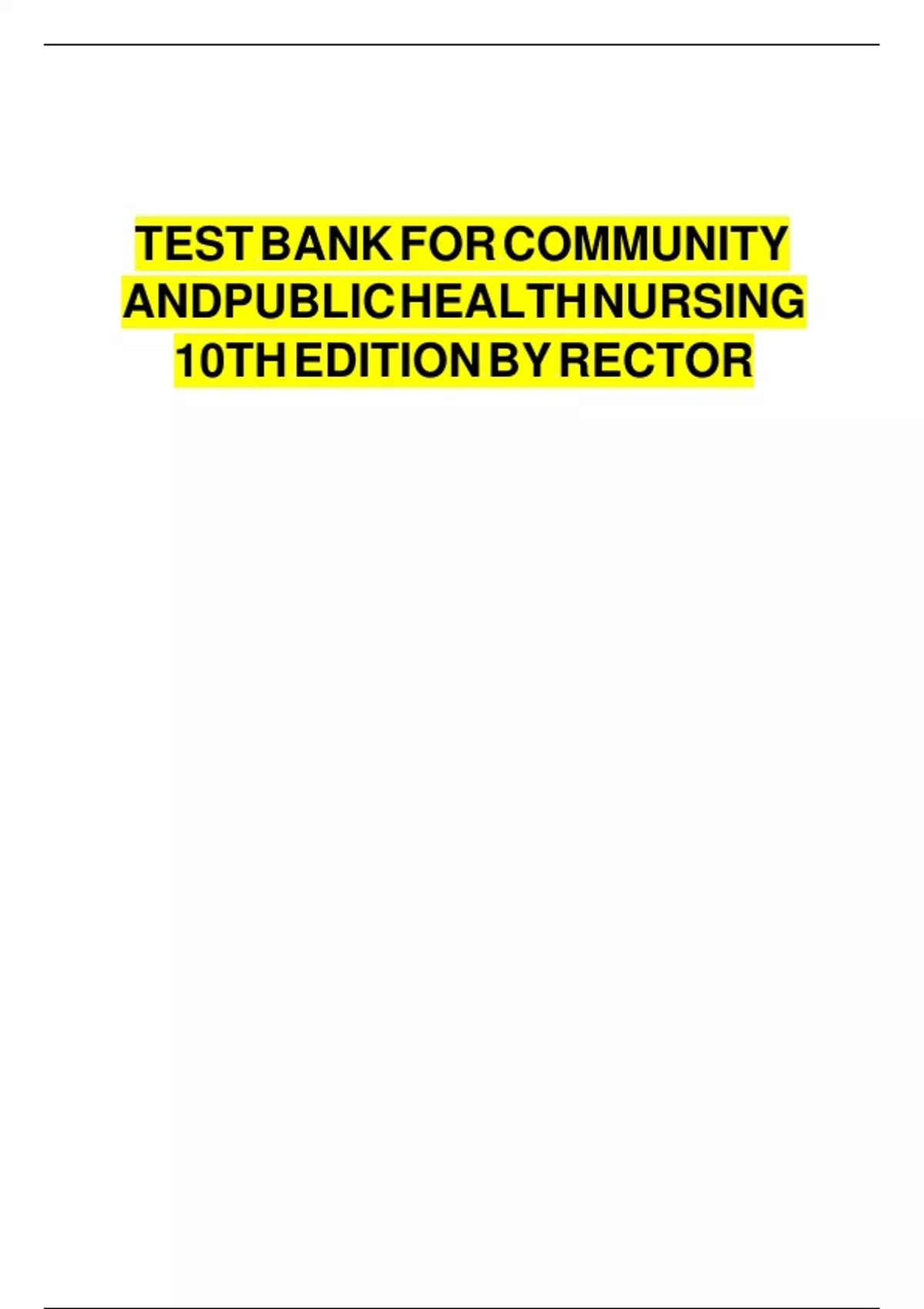 Test Bank For Community and Public Health Nursing, 10th Edition, By ...