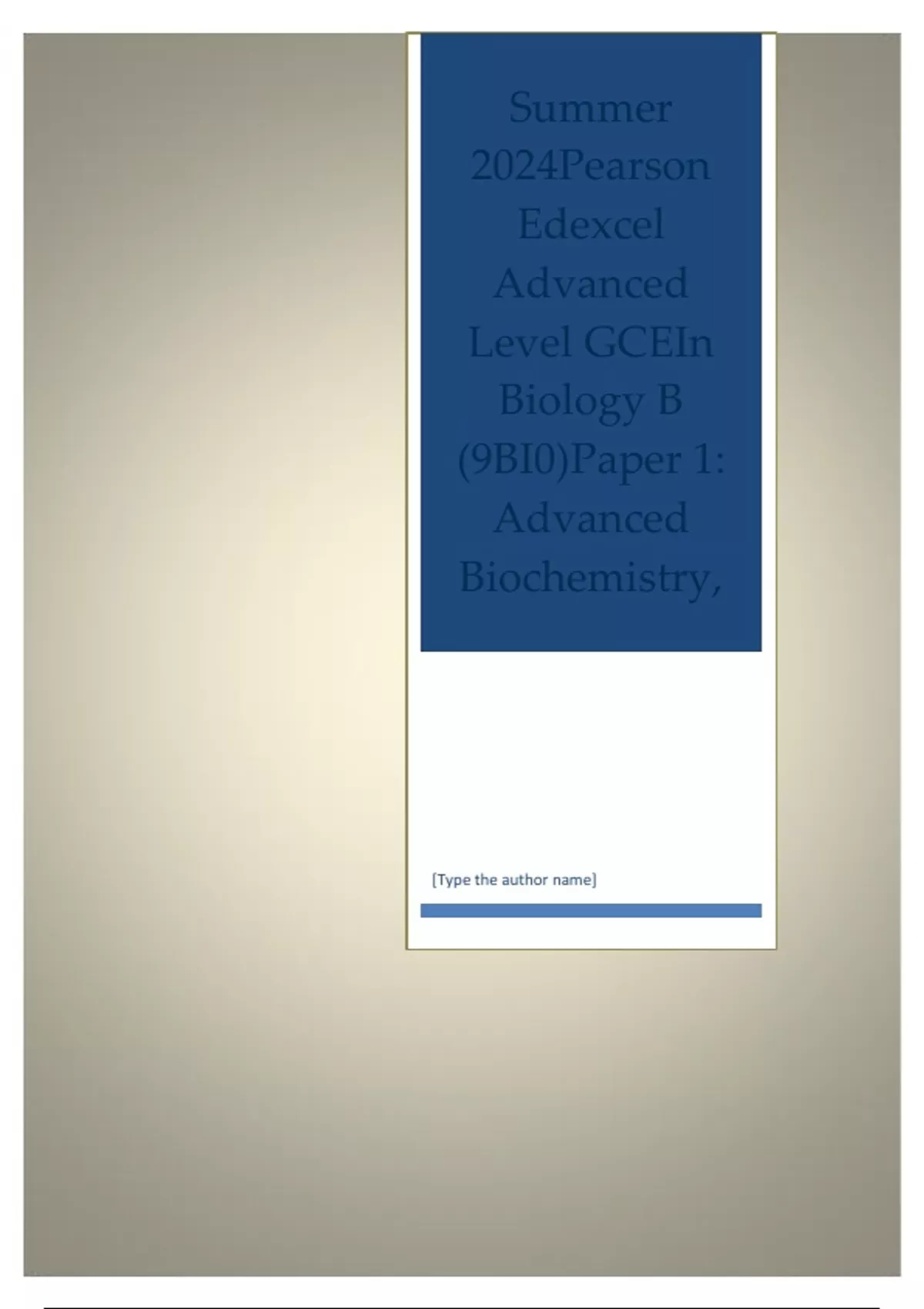 Summer 2024 Pearson Edexcel Advanced Level GCE In Biology B (9BI0 ...