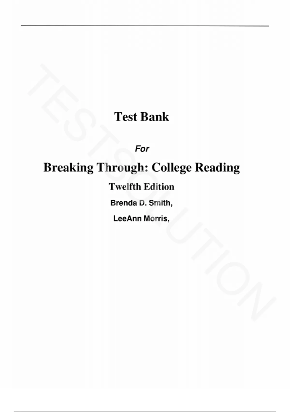 Test Bank for Breaking Through: College Reading 12th Edition by Brenda ...