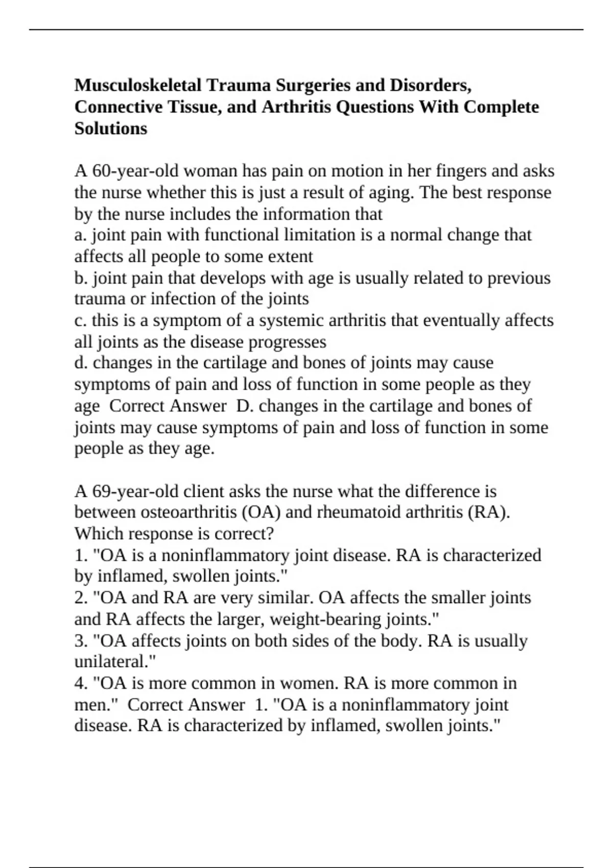 Musculoskeletal Trauma Surgeries and Disorders, Connective Tissue, and Arthritis Questions With ...