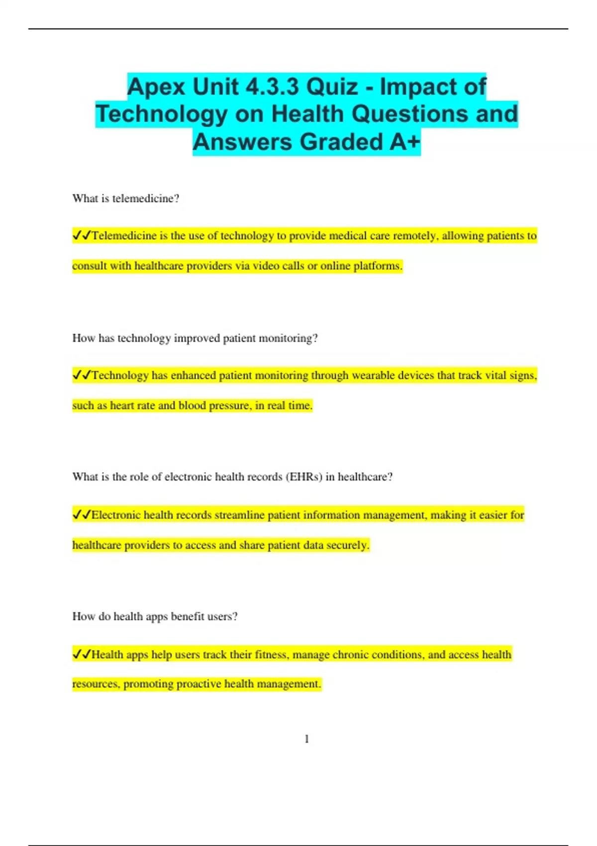 Apex Unit 4.3.3 Quiz - Impact of Technology on Health Questions and Answers Graded A+ - Apex ...