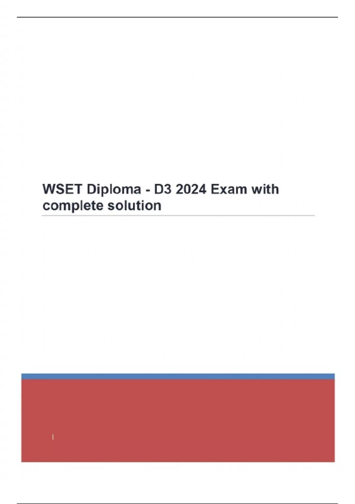 WSET Diploma - D3 2024 Exam with complete solution - WSET - Stuvia US