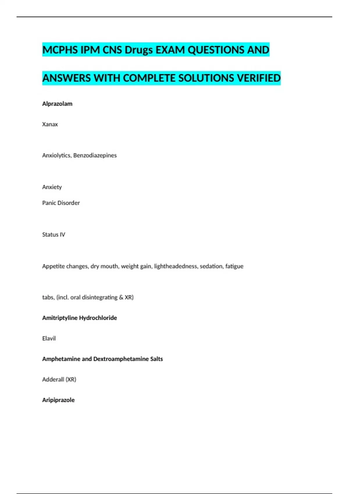 MCPHS IPM CNS Drugs EXAM QUESTIONS AND ANSWERS WITH COMPLETE SOLUTIONS ...