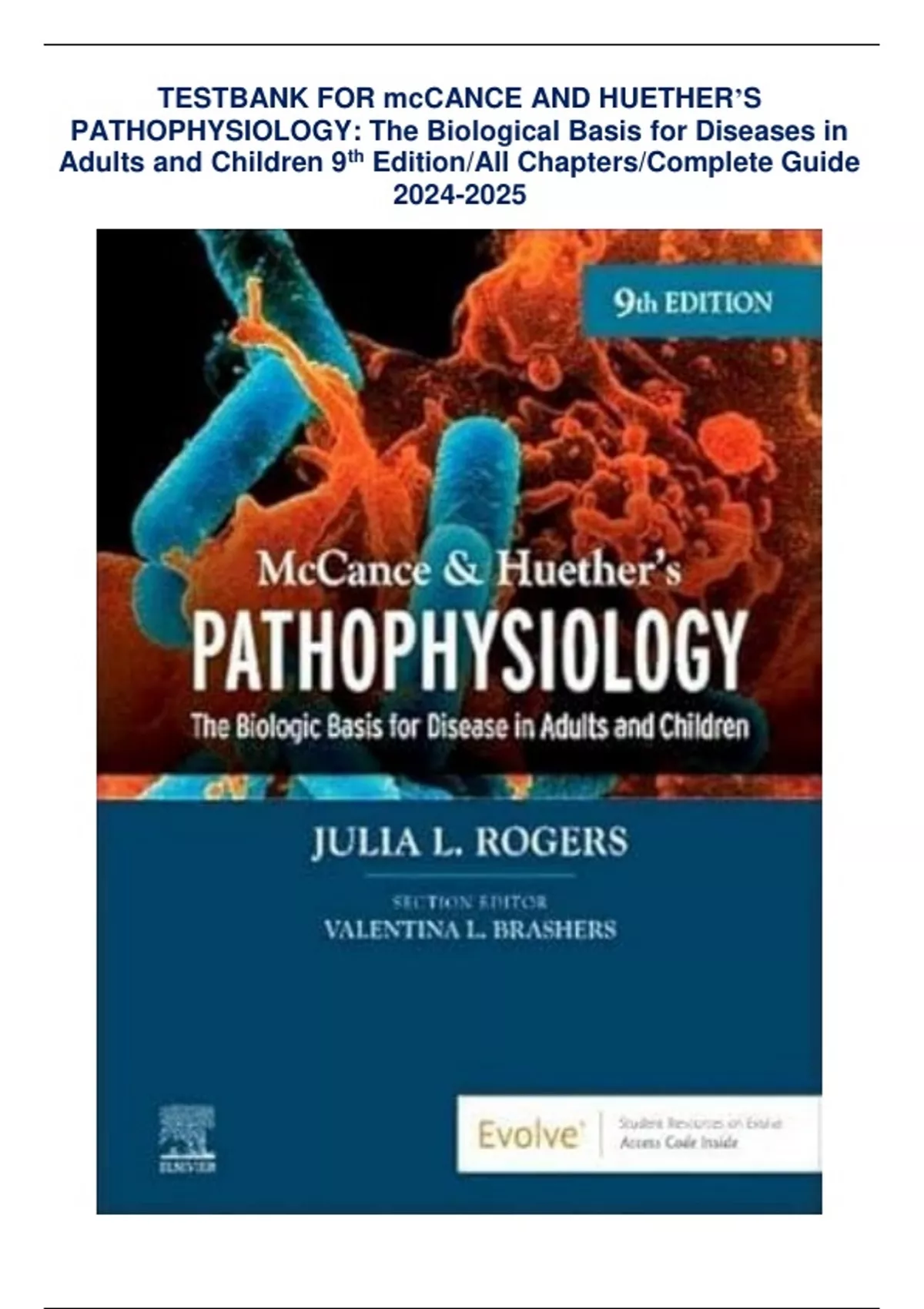 TESTBANK FOR mcCANCE AND HUETHER’S PATHOPHYSIOLOGY: The Biological ...