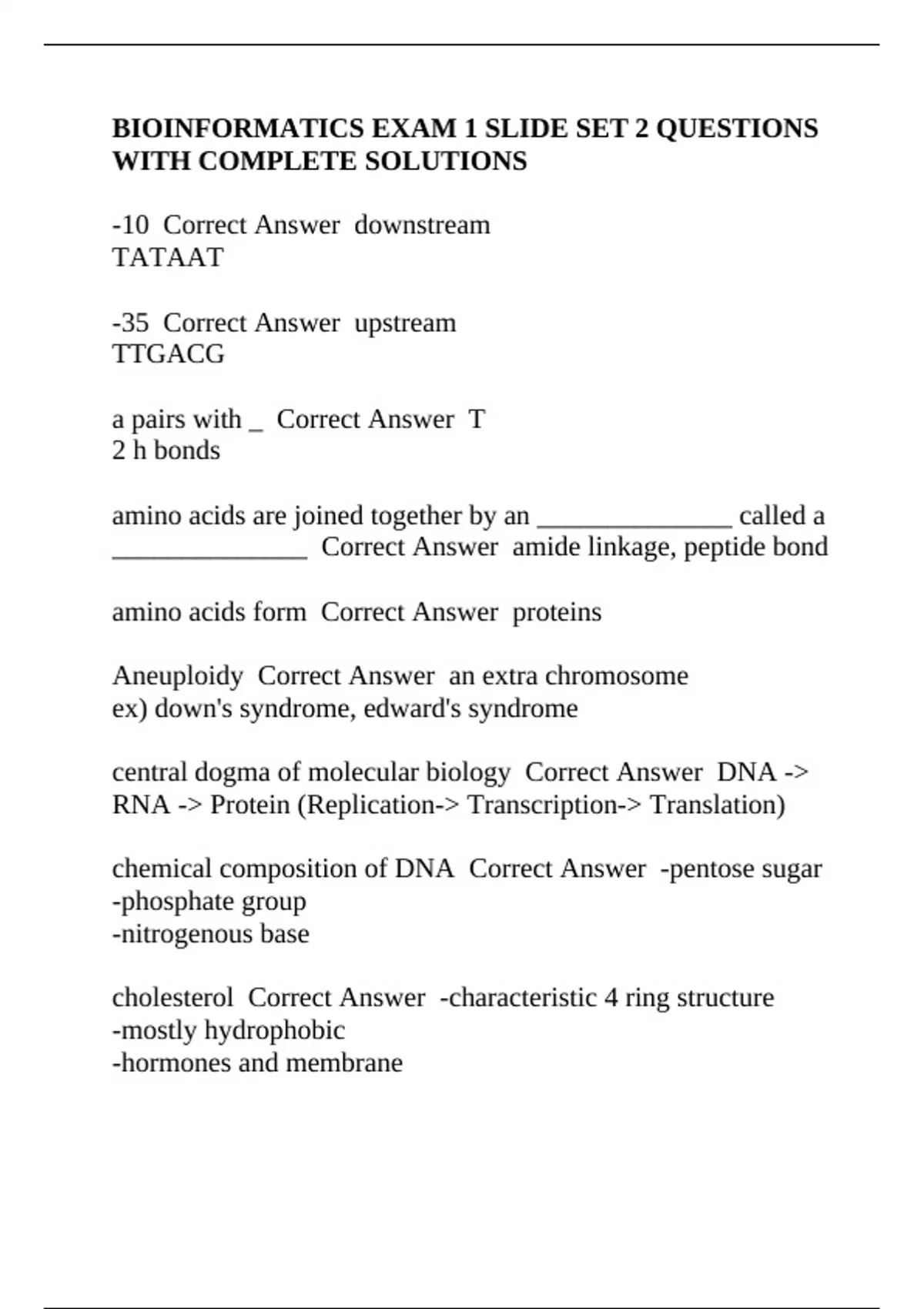BIOINFORMATICS EXAM 1 SLIDE SET 2 QUESTIONS WITH COMPLETE SOLUTIONS - BIOINFORMATICS - Stuvia US