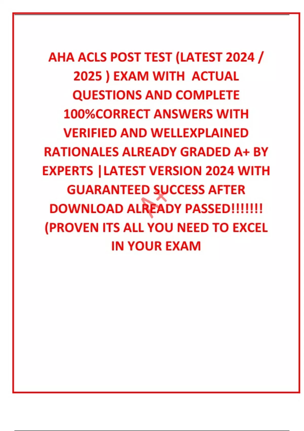 AHA ACLS POST TEST (LATEST 2024 / 2025 ) EXAM WITH ACTUAL QUESTIONS AND ...