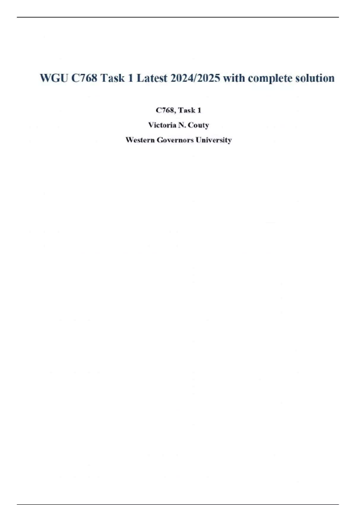 WGU C768 Task 1 Latest 2024/2025 with complete solution - IT C768 ...