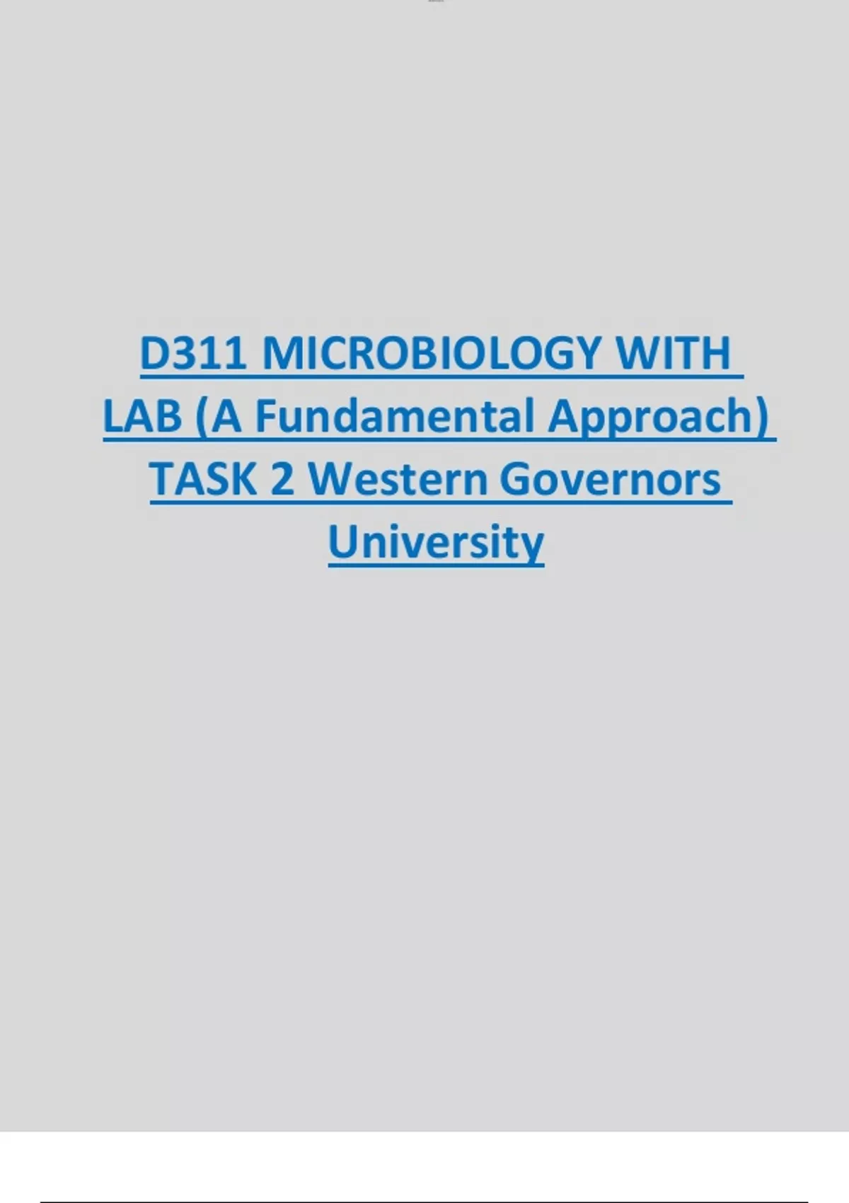 D311 MICROBIOLOGY WITH LAB (A Fundamental Approach) TASK 2 Western Governors University - WGU ...