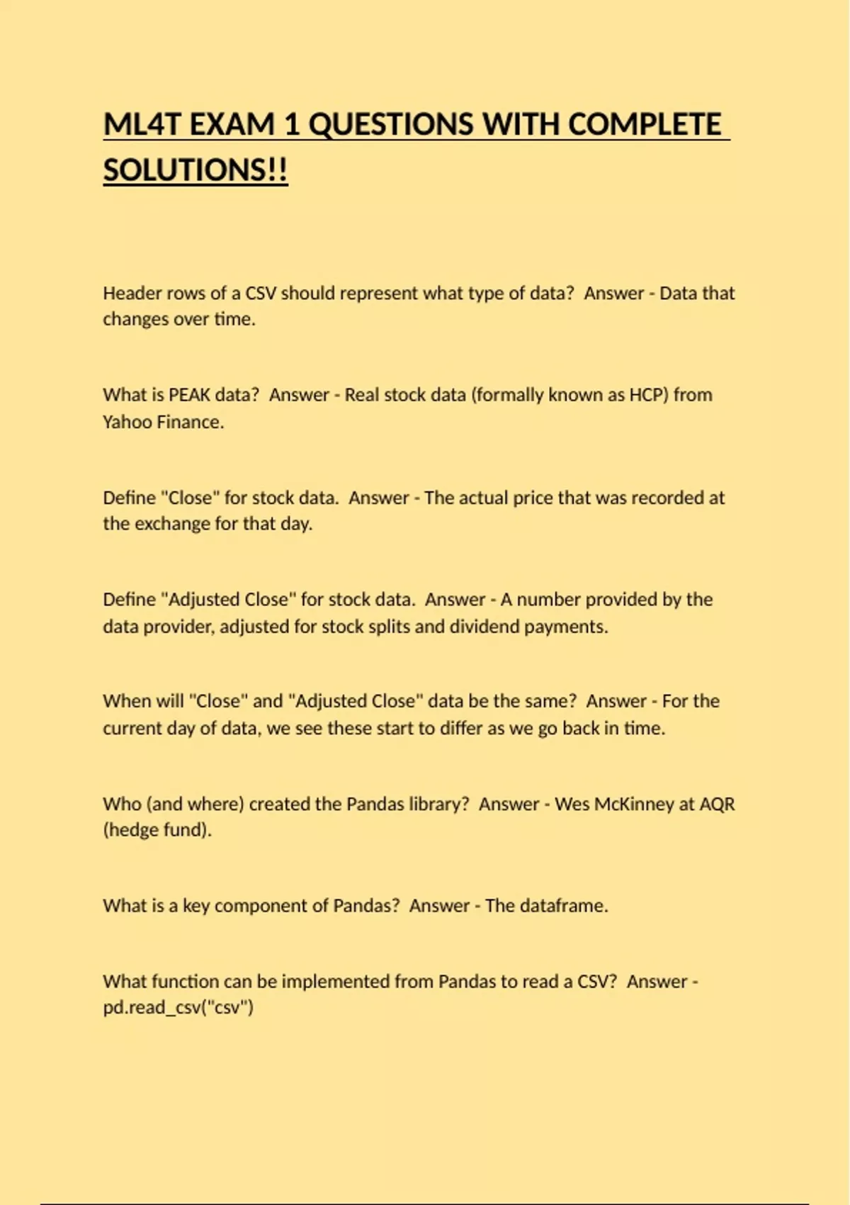 ML4T EXAM 1 QUESTIONS WITH COMPLETE SOLUTIONS!! - ML4T - Stuvia US