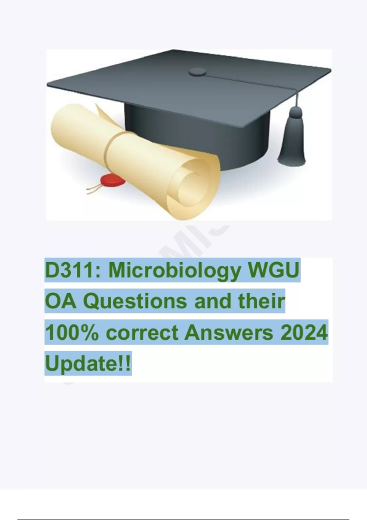 D311: Microbiology WGU OA Questions and their 100% correct Answers 2024 Update!! - WGU D311 ...