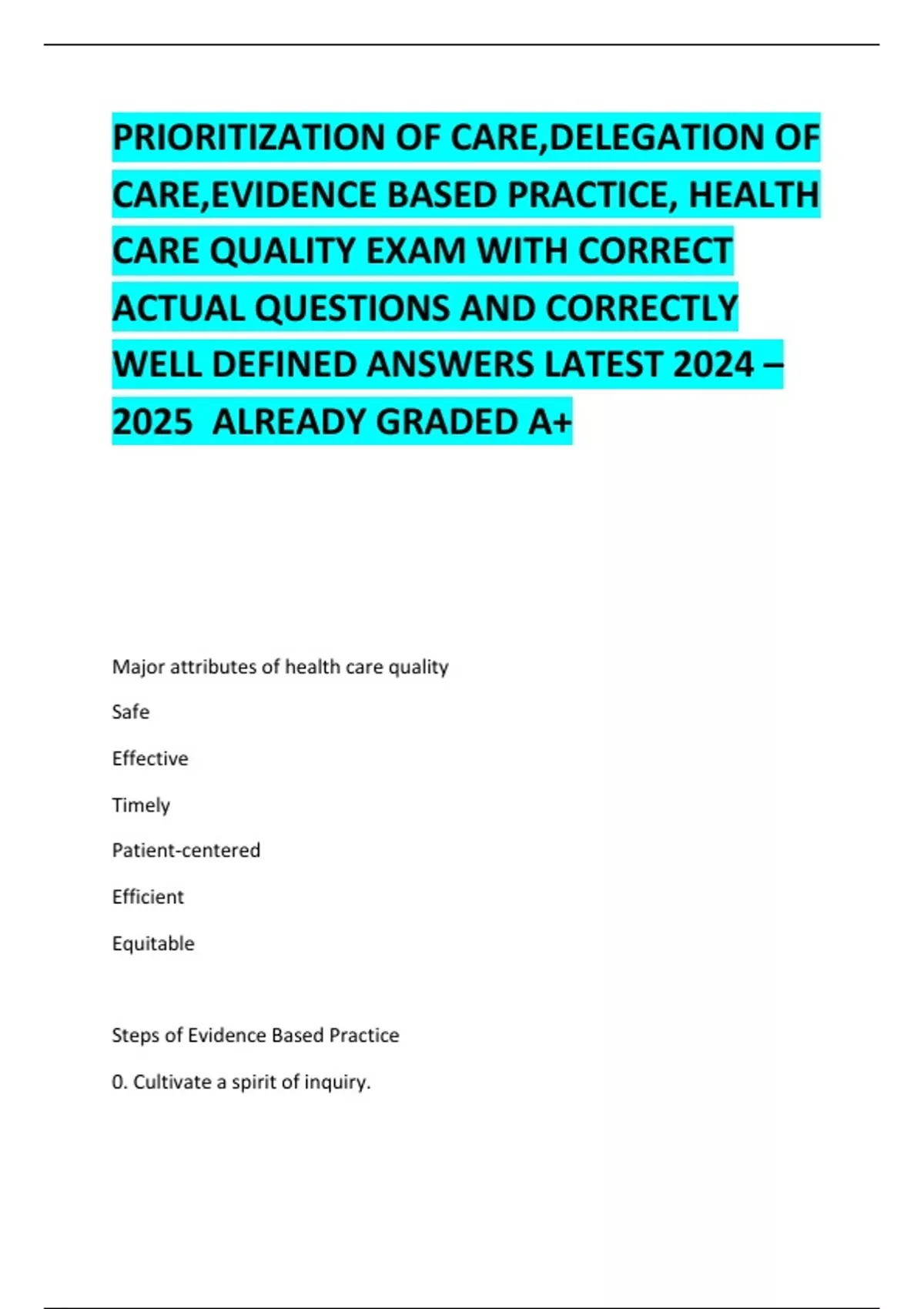 PRIORITIZATION OF CARE,DELEGATION OF CARE,EVIDENCE BASED PRACTICE ...
