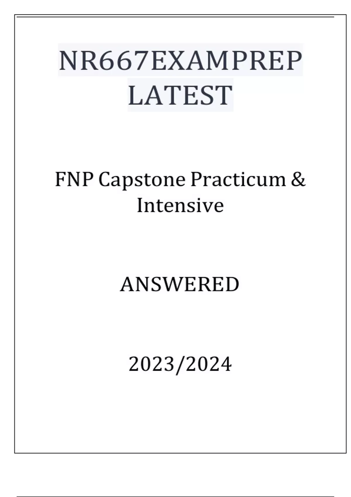 Week 8 Exit Exam: NR667 / NR 667 (Latest Update 2024 / 2025) FNP ...