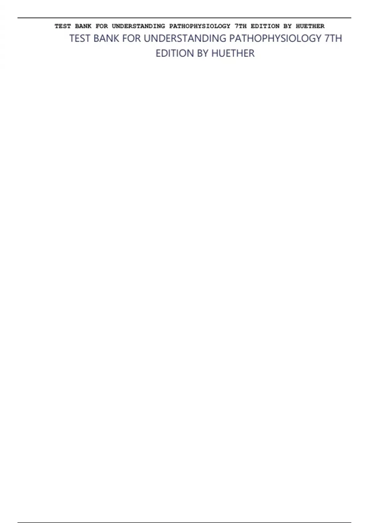 TEST BANK FOR UNDERSTANDING PATHOPHYSIOLOGY 7TH EDITION BY HUETHER ...