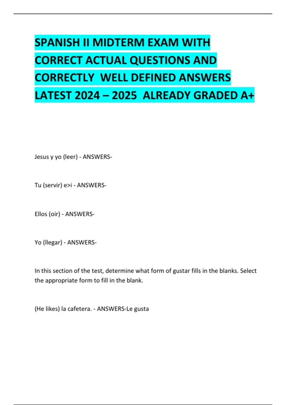 SPANISH II MIDTERM EXAM WITH CORRECT ACTUAL QUESTIONS AND CORRECTLY ...