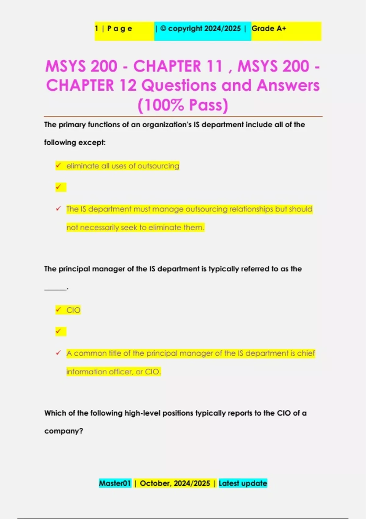 MSYS 200 - CHAPTER 11 , MSYS 200 - CHAPTER 12 Questions and Answers (100% Pass) The primary ...