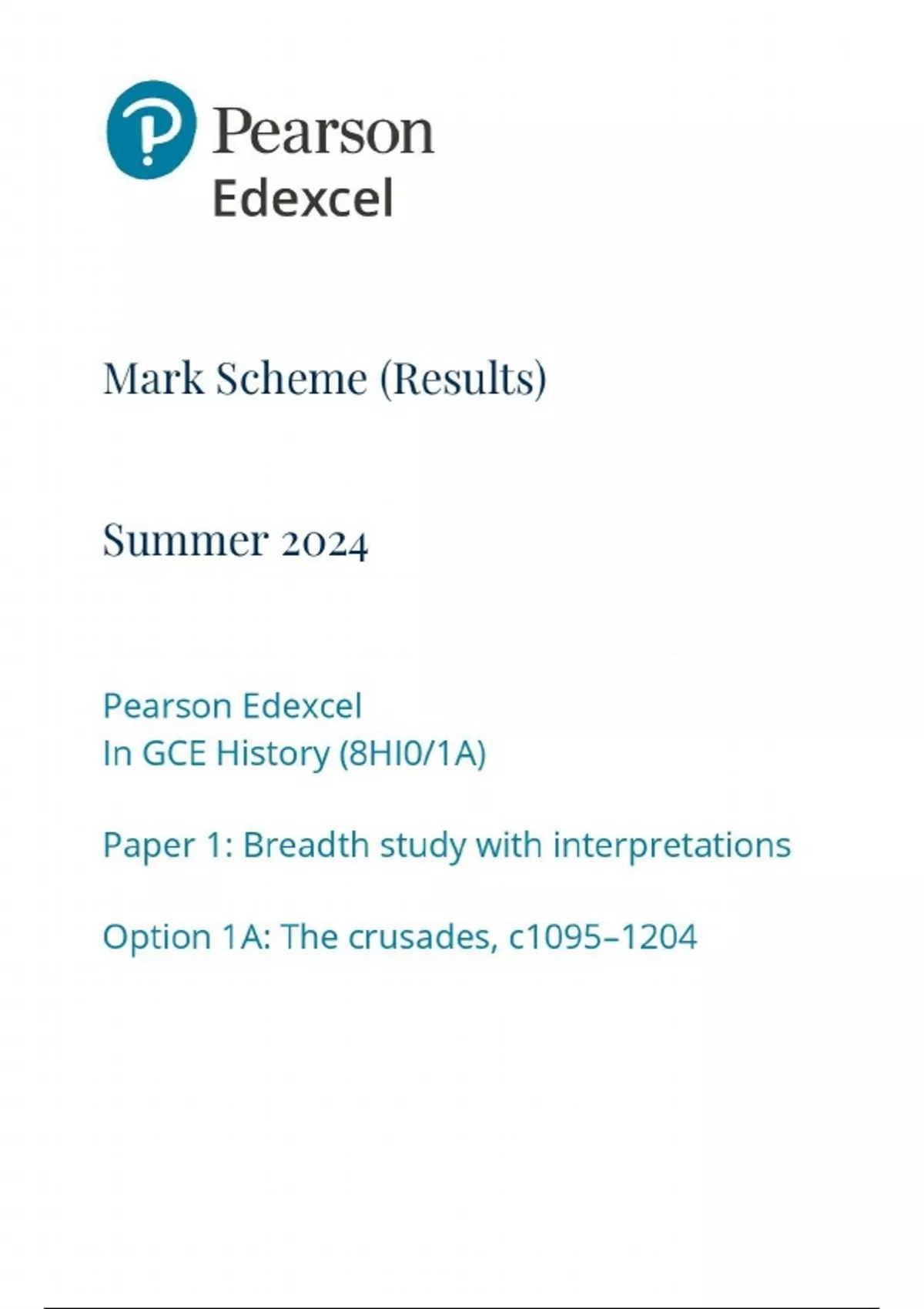 Mark Scheme (Results) Summer 2024 Pearson Edexcel In GCE History (8HI0 ...