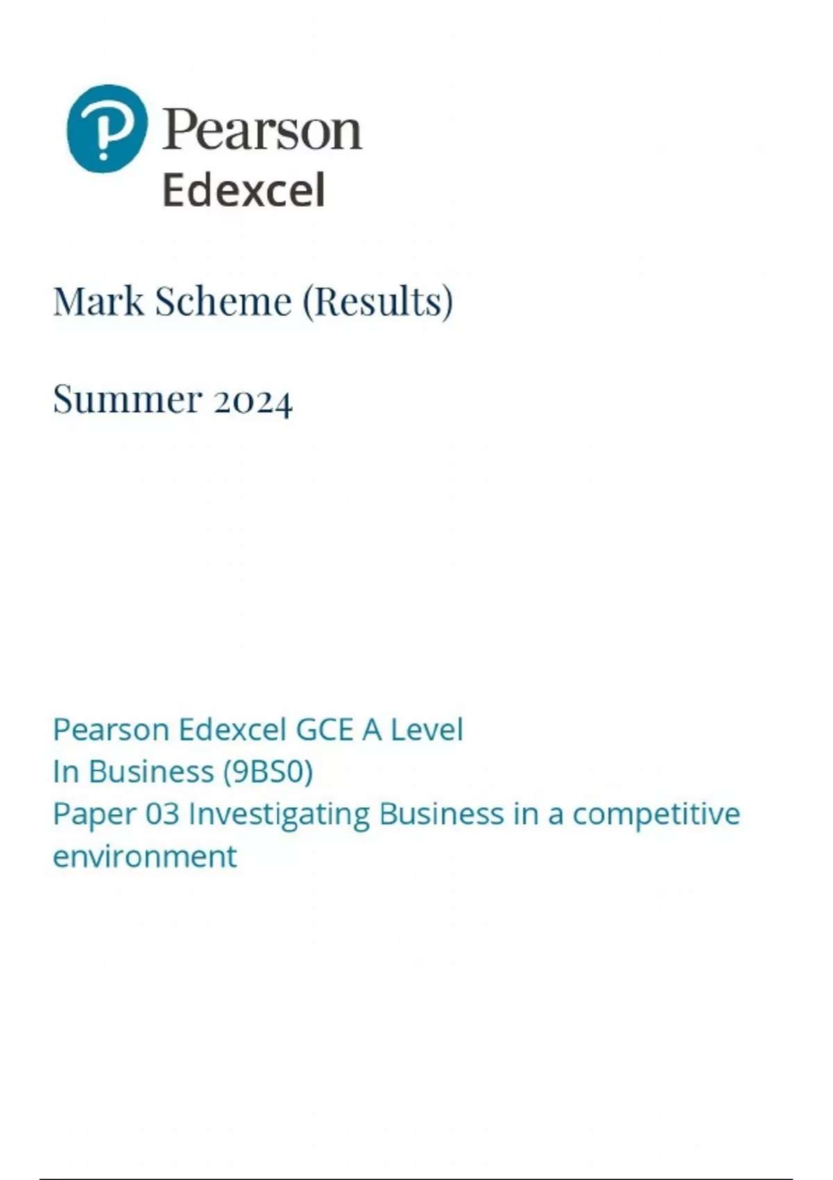 Mark Scheme (Results) Summer 2024 Pearson Edexcel GCE A Level In ...